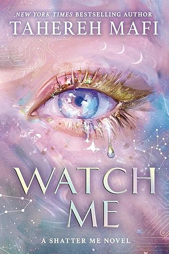Watch me : Mafi, Tahereh: Amazon.ca: Books