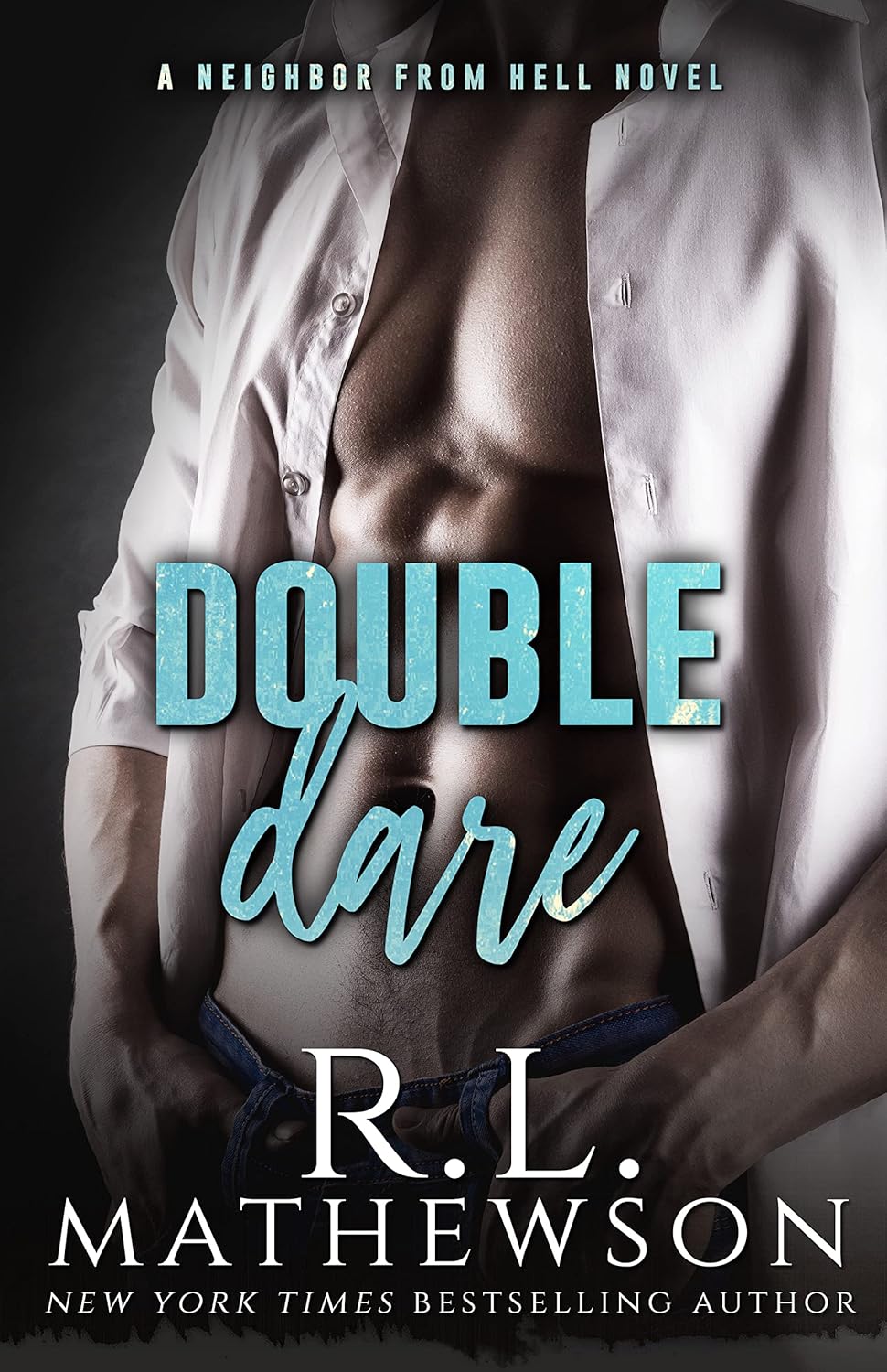 Double Dare (A Neighbor From Hell Series Book 6) - Kindle edition by Mathewson, R.L ...