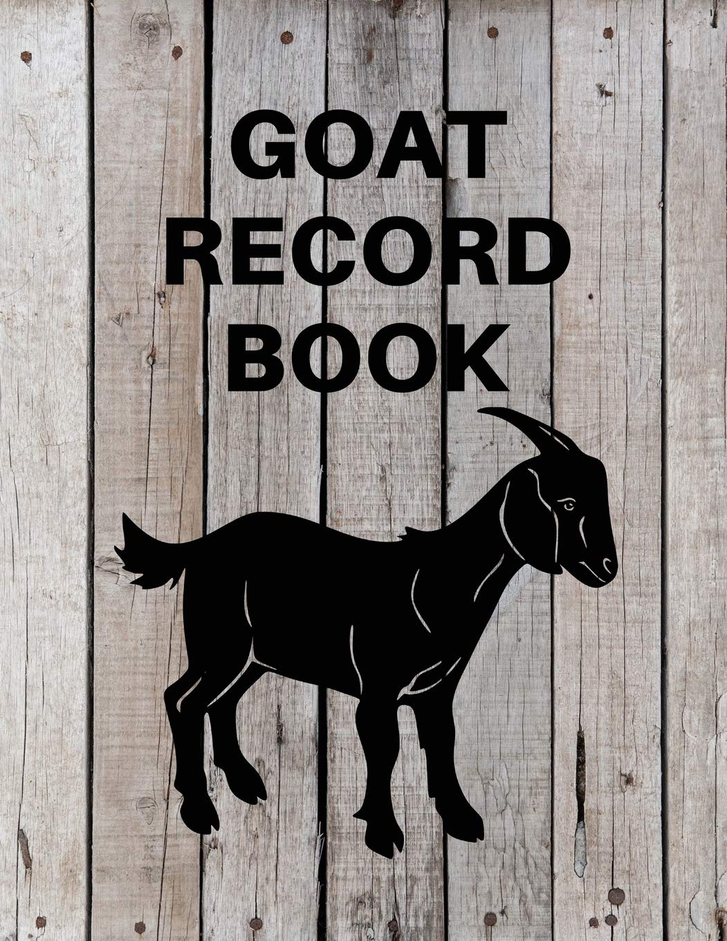 Amazon.com: Goat Record Keeping Book: Goat Log Book To Track Medical ...