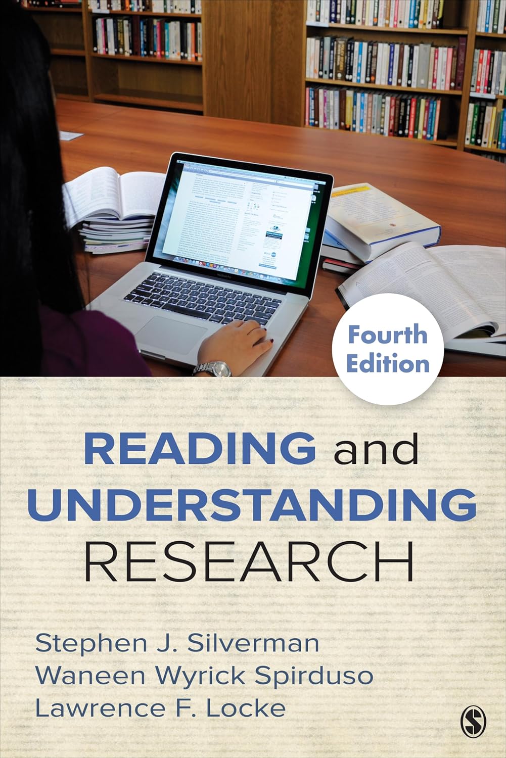 Reading and Understanding Research: Silverman, Stephen, Spirduso ...