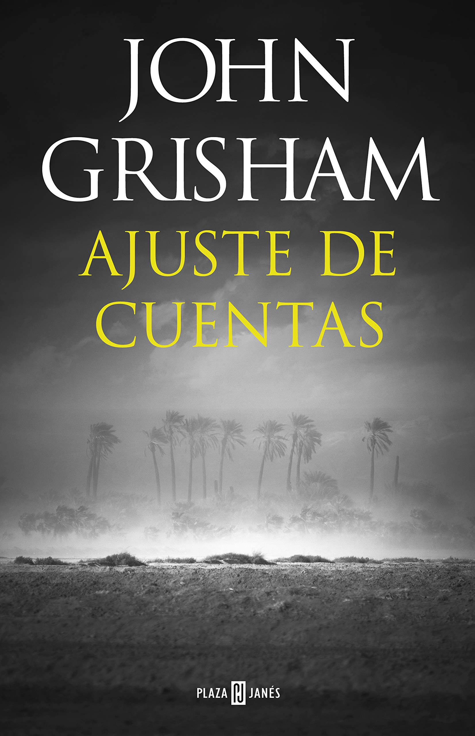 Ajuste de cuentas: Grisham, John, Abreu Fetter, Carlos: 9788401021978 ...
