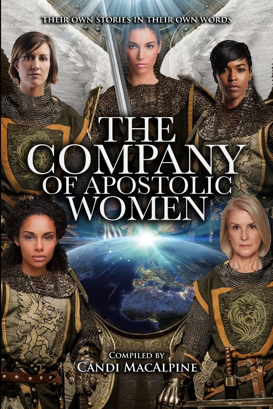 A Company Of Apostolic Women: Their Stories In Their Own Words ...