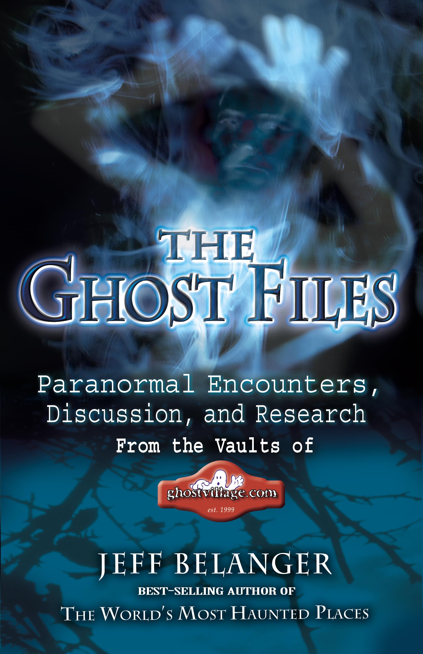 Amazon.com: The Ghost Files: Paranormal Encounters, Discussion, and ...