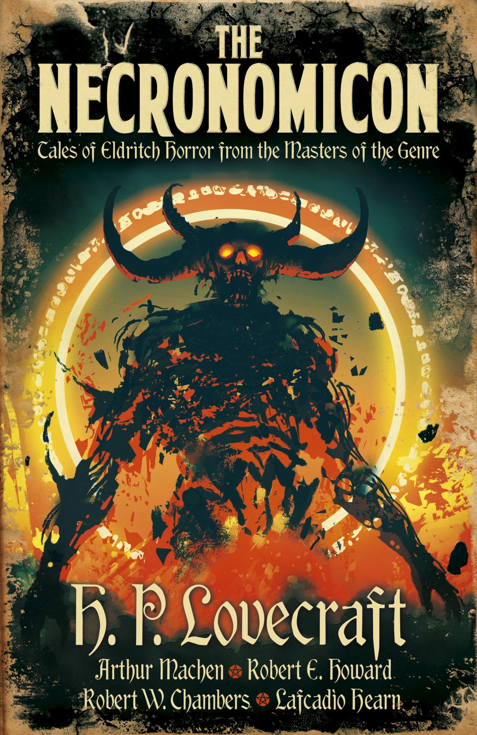 The Necronomicon: Tales of Eldritch Horror from the Masters of the ...