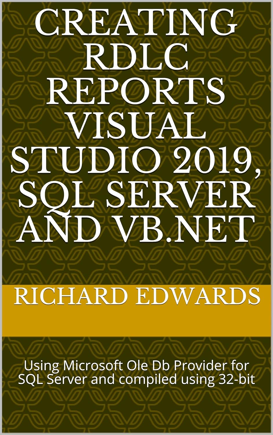 CREATING RDLC REPORTS VISUAL STUDIO 2019, SQL SERVER AND VB.NET: Using Microsoft Ole Db Provider ...