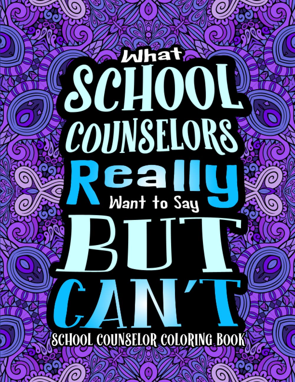 Amazon.com: School Counselor Coloring Book for Adults: A Funny Gift for ...