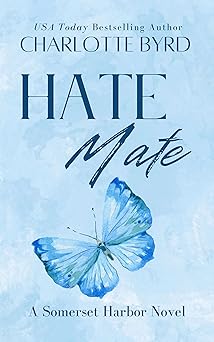 Amazon.com: Hate Mate: Cargill Brothers (Somerset Harbor) eBook : Byrd, Charlotte, Byrd, Ronan ...