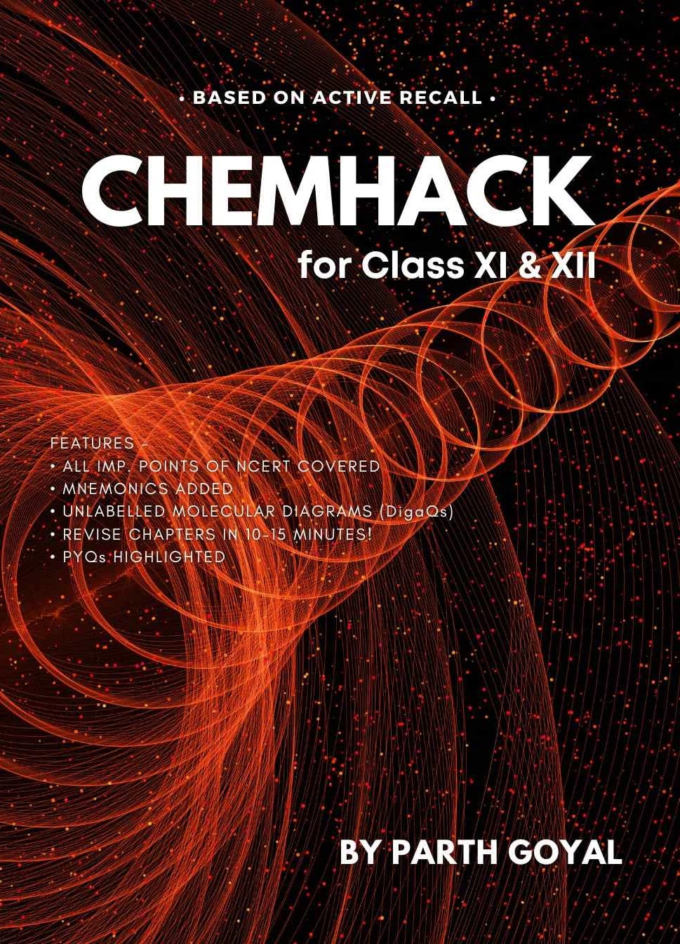 CHEMHACK 5th Edition for NEET UG (Colored Edition) : Parth Goyal ...