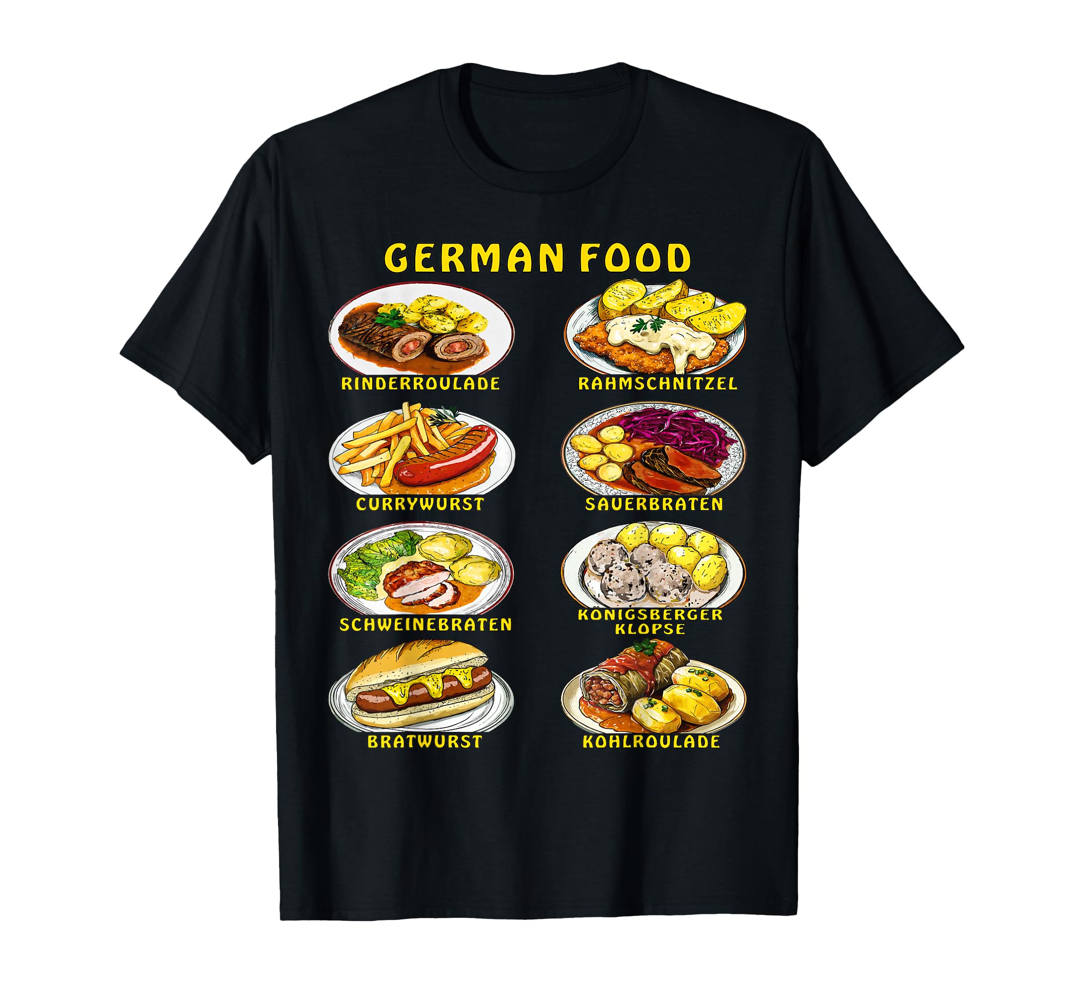 Amazon.com: German cuisine food restaurant food favourite food T-Shirt ...