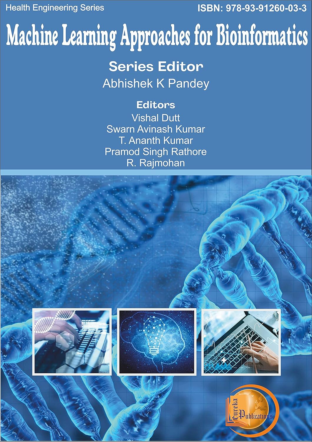 Machine Learning Approaches for Bioinformatics : Vishal Dutt, Swarn ...