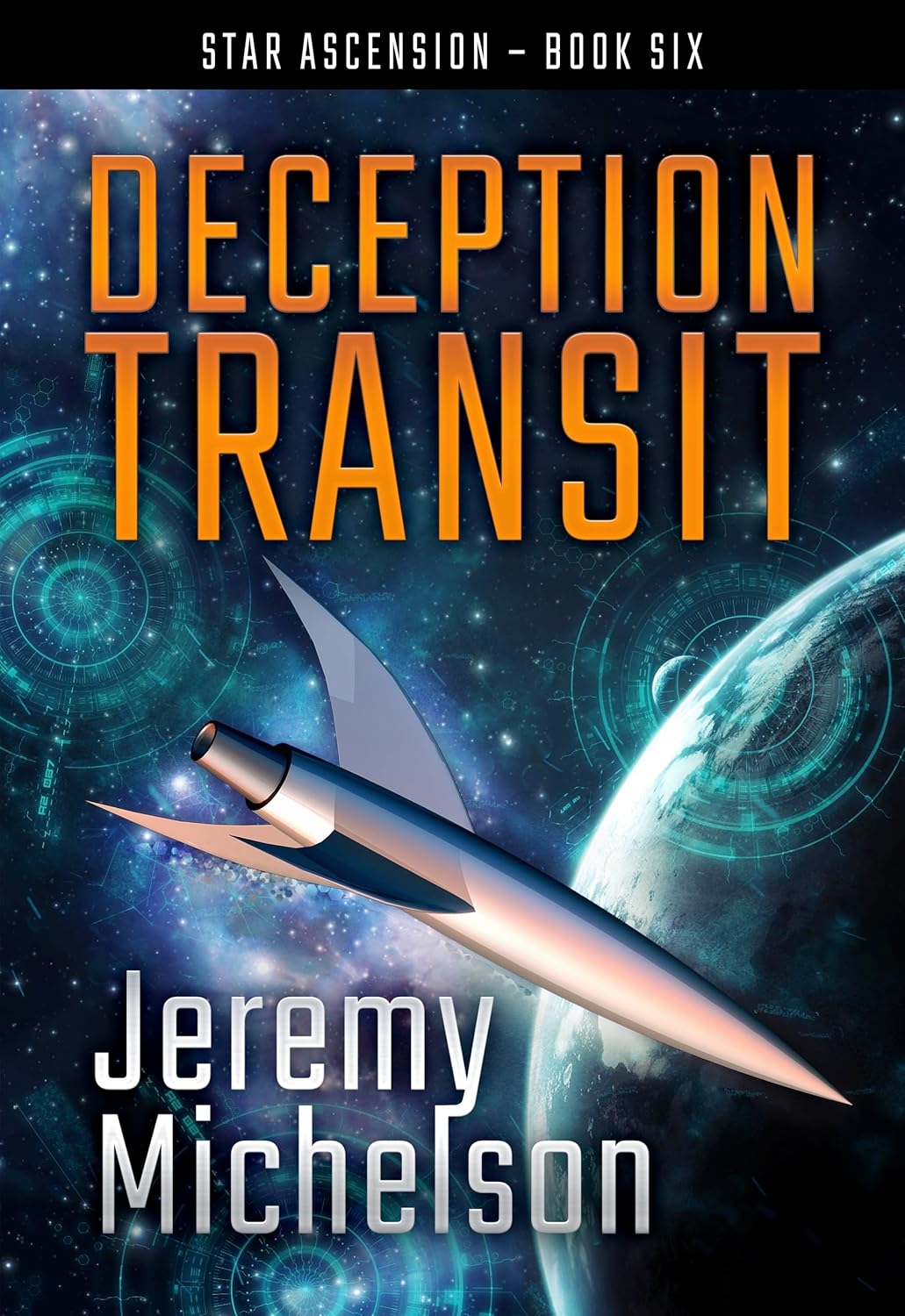 Amazon.com: Deception Transit (Star Ascension Book 6) eBook : Michelson, Jeremy: Kindle Store