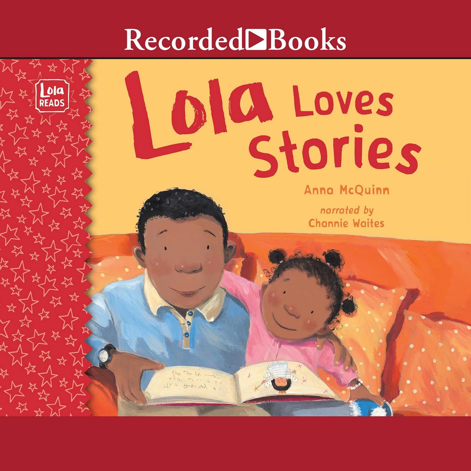 Lola Loves Stories (The Lola Reads Series): Anna McQuinn: 9781665002622 ...