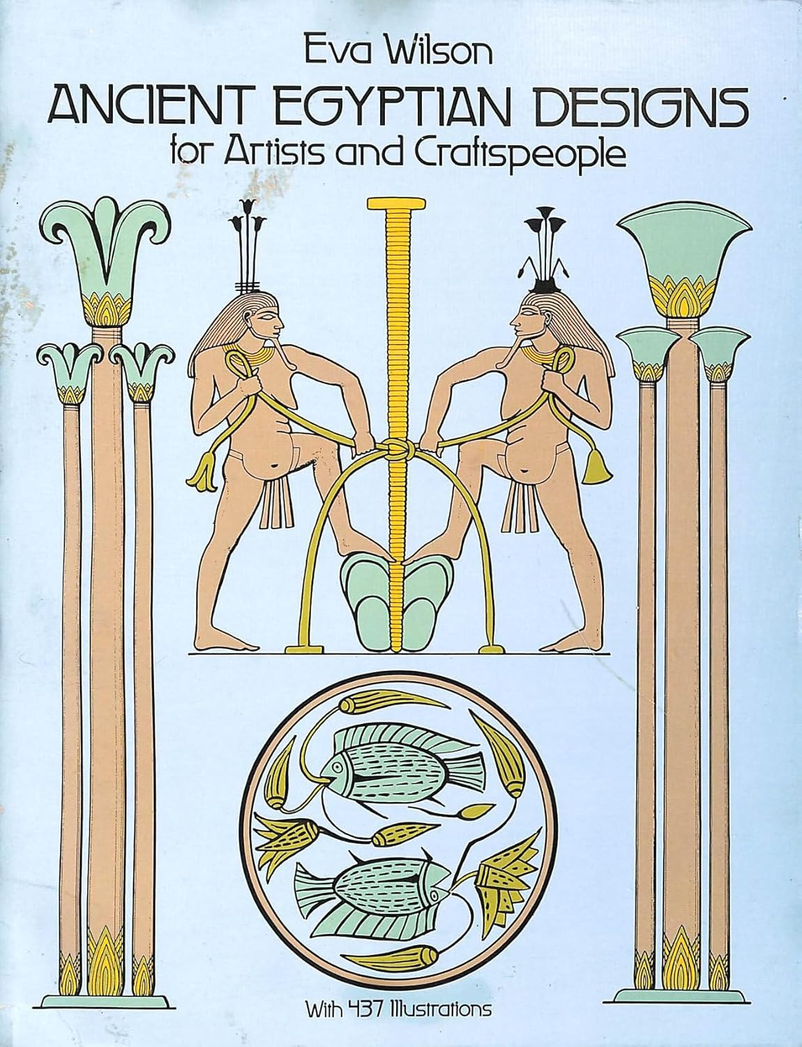 Ancient Egyptian Designs for Artists and Craftspeople (Dover Pictorial ...