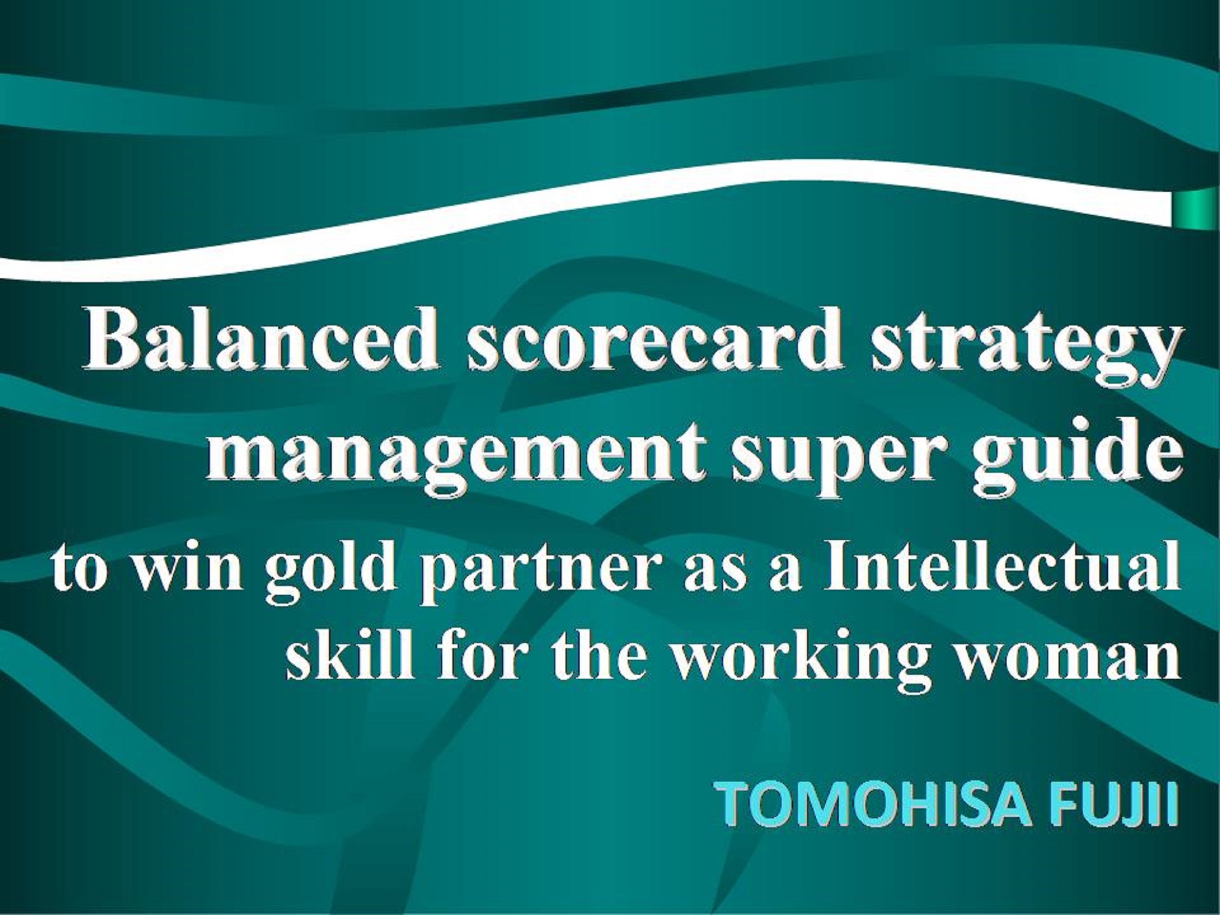 Buy Balanced scorecard strategy management super guide to win Gold ...