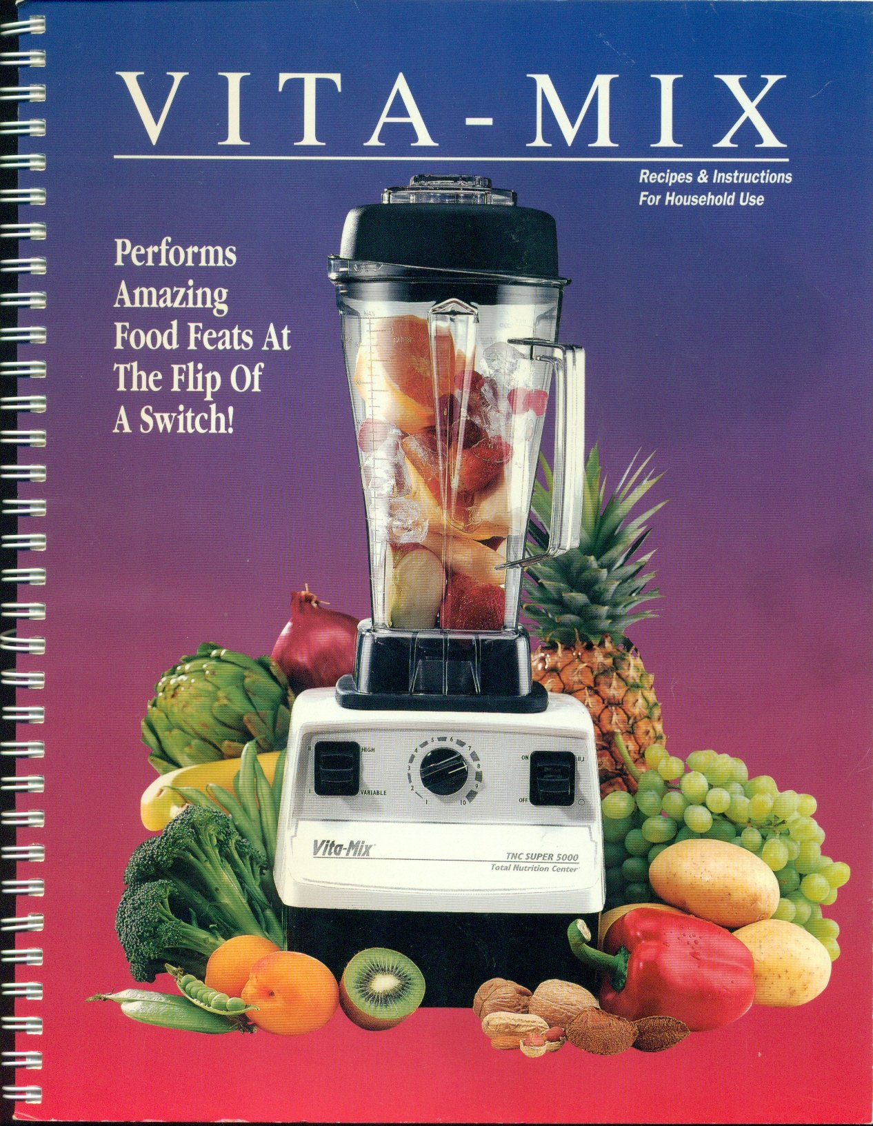 Vita-mix Corporation Total Nutrition Center Recipes and Instructions ...