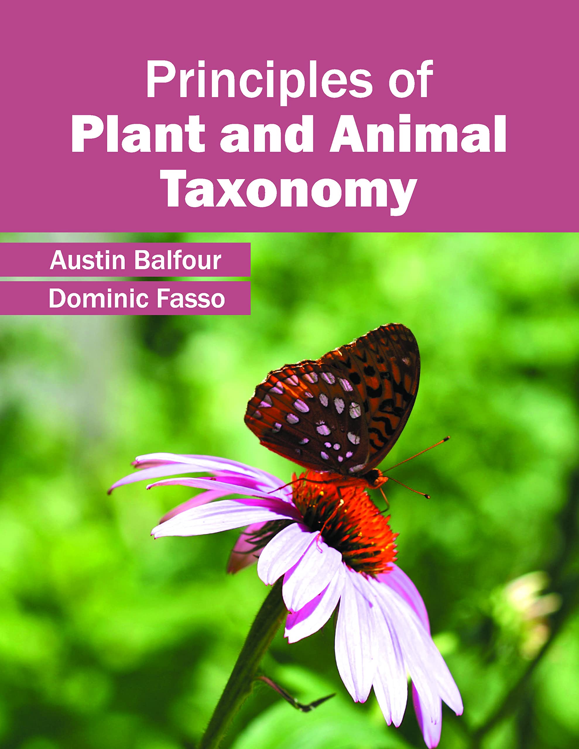 Amazon.com: Principles of Plant and Animal Taxonomy: 9781682862650 ...
