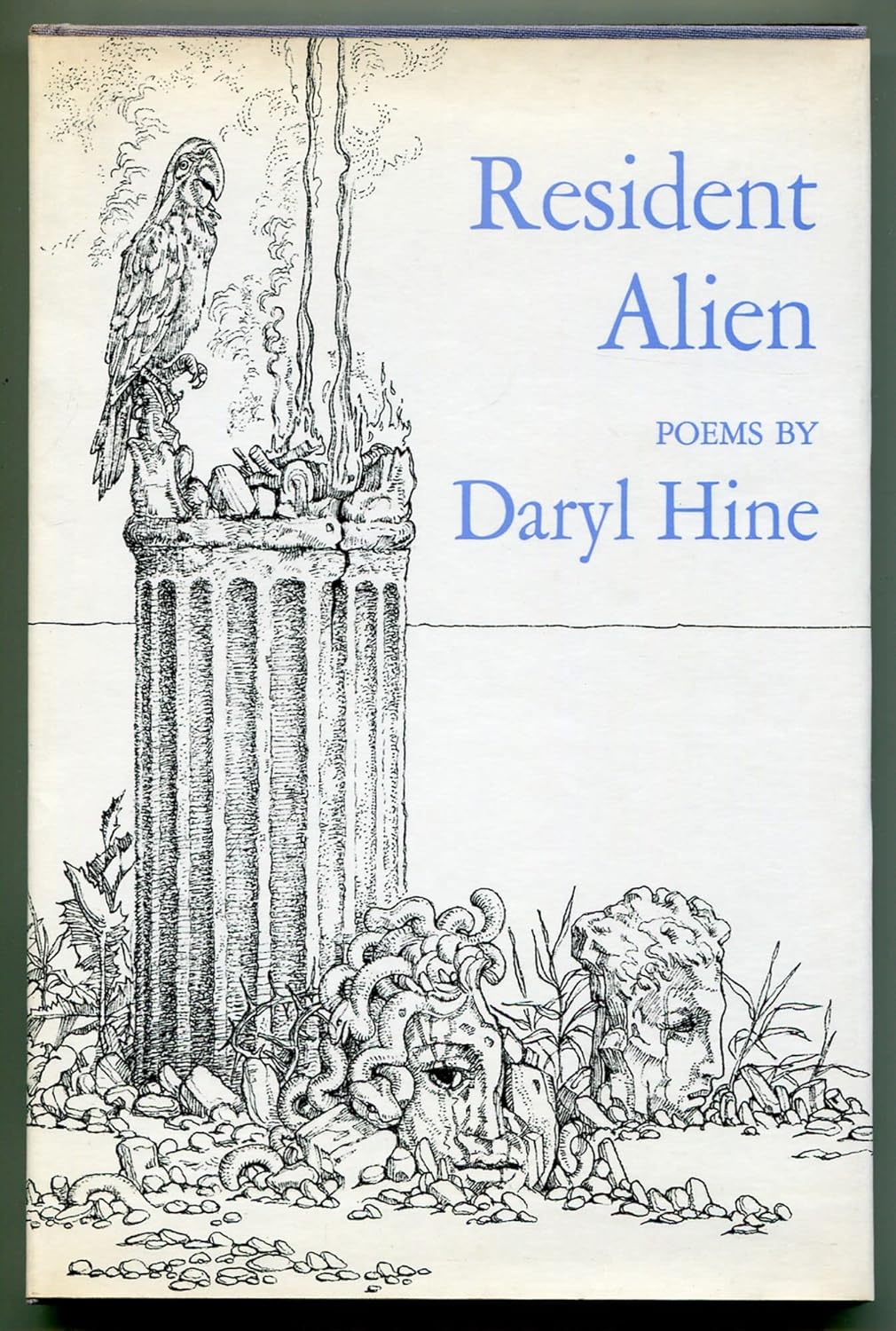 Resident Alien: Poems: Hine, Daryl: 9780689106514: Amazon.com: Books