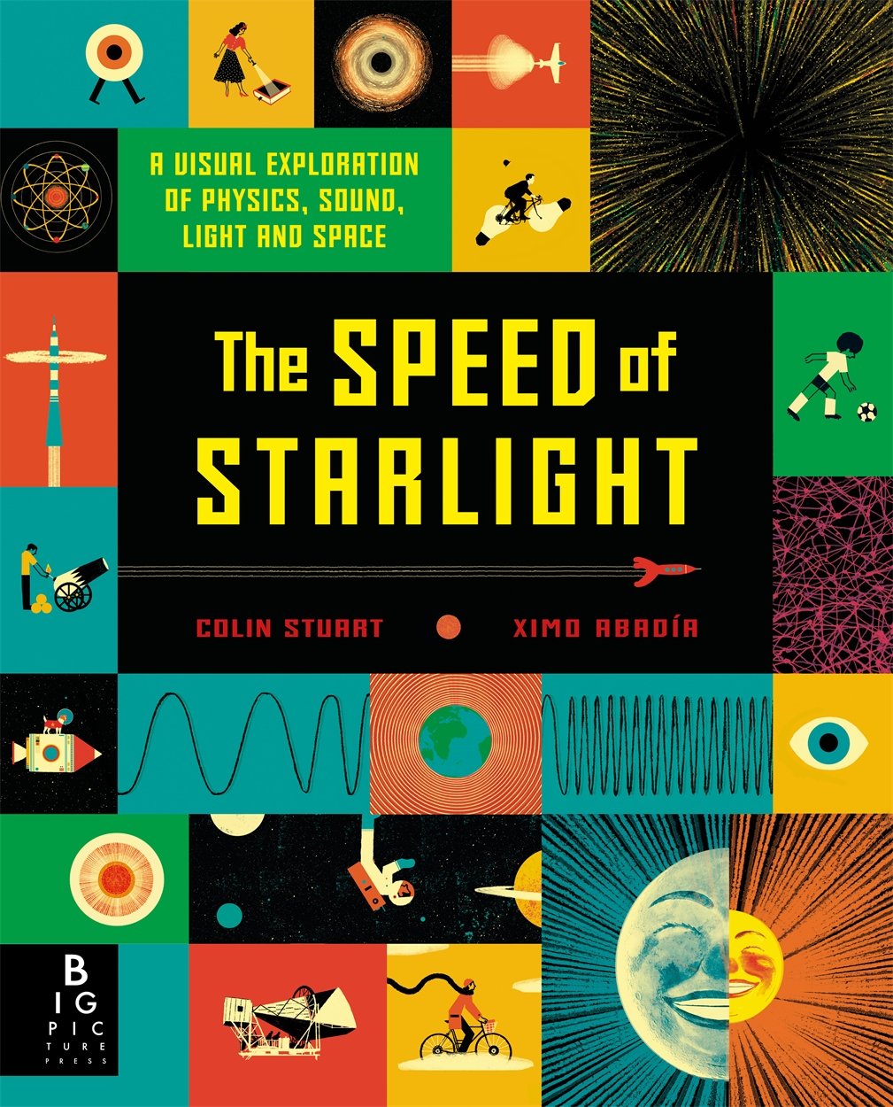 The Speed of Starlight: How Physics, Light and Sound Work: Amazon.co.uk ...