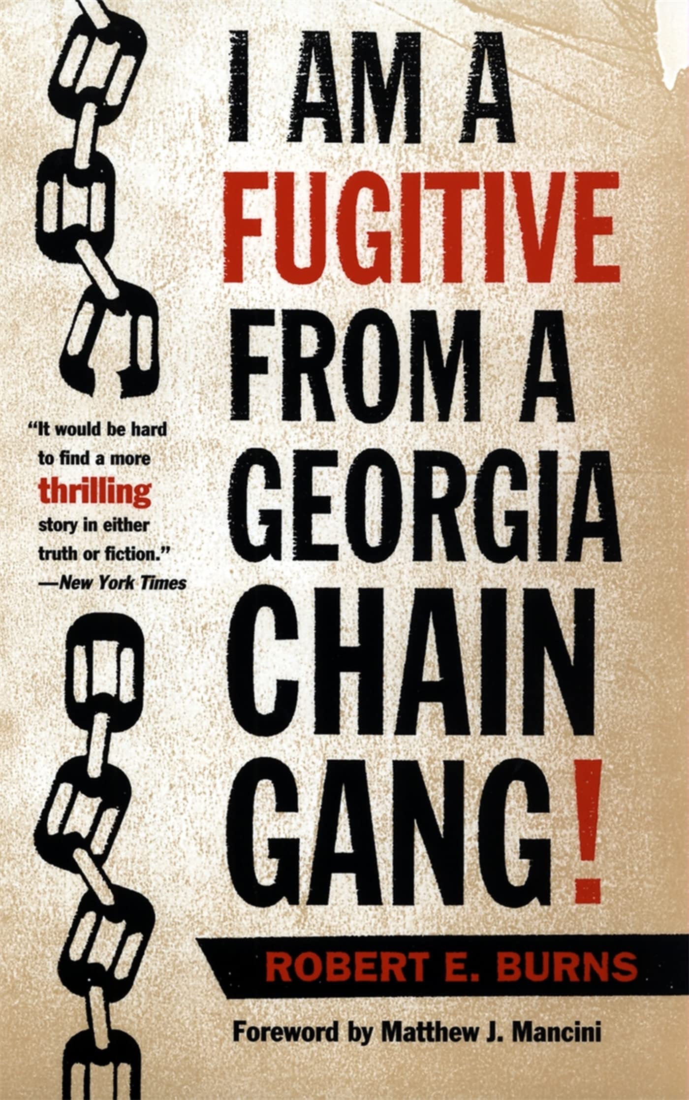 I Am a Fugitive from a Georgia Chain Gang! (Brown Thrasher Books ...