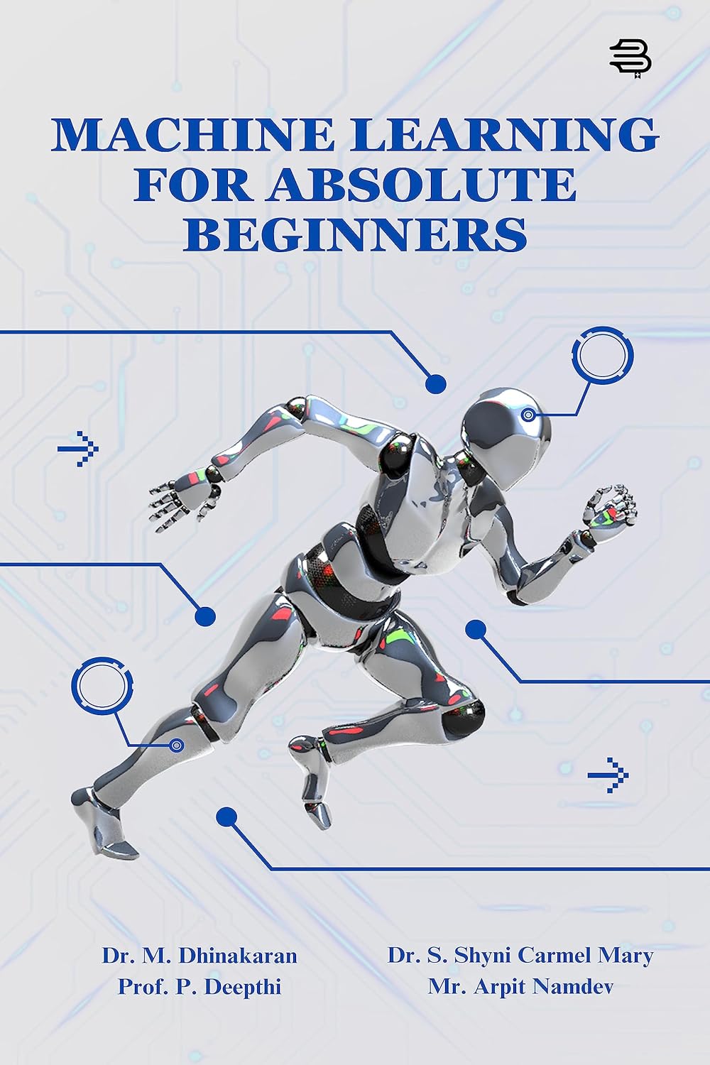 Machine Learning For Absolute Beginners : Machine Learning For Absolute ...