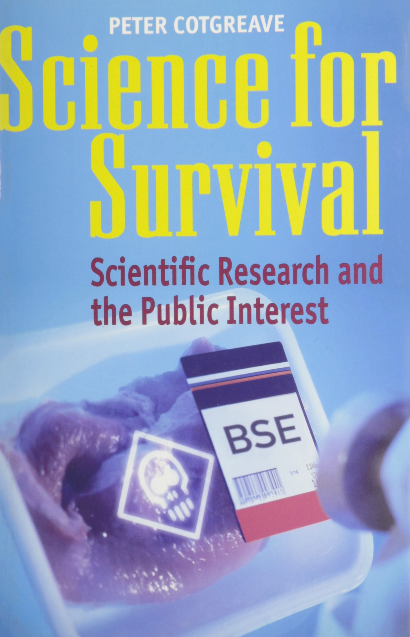 Amazon.com: Science for Survival: Scientific Research and the Public ...