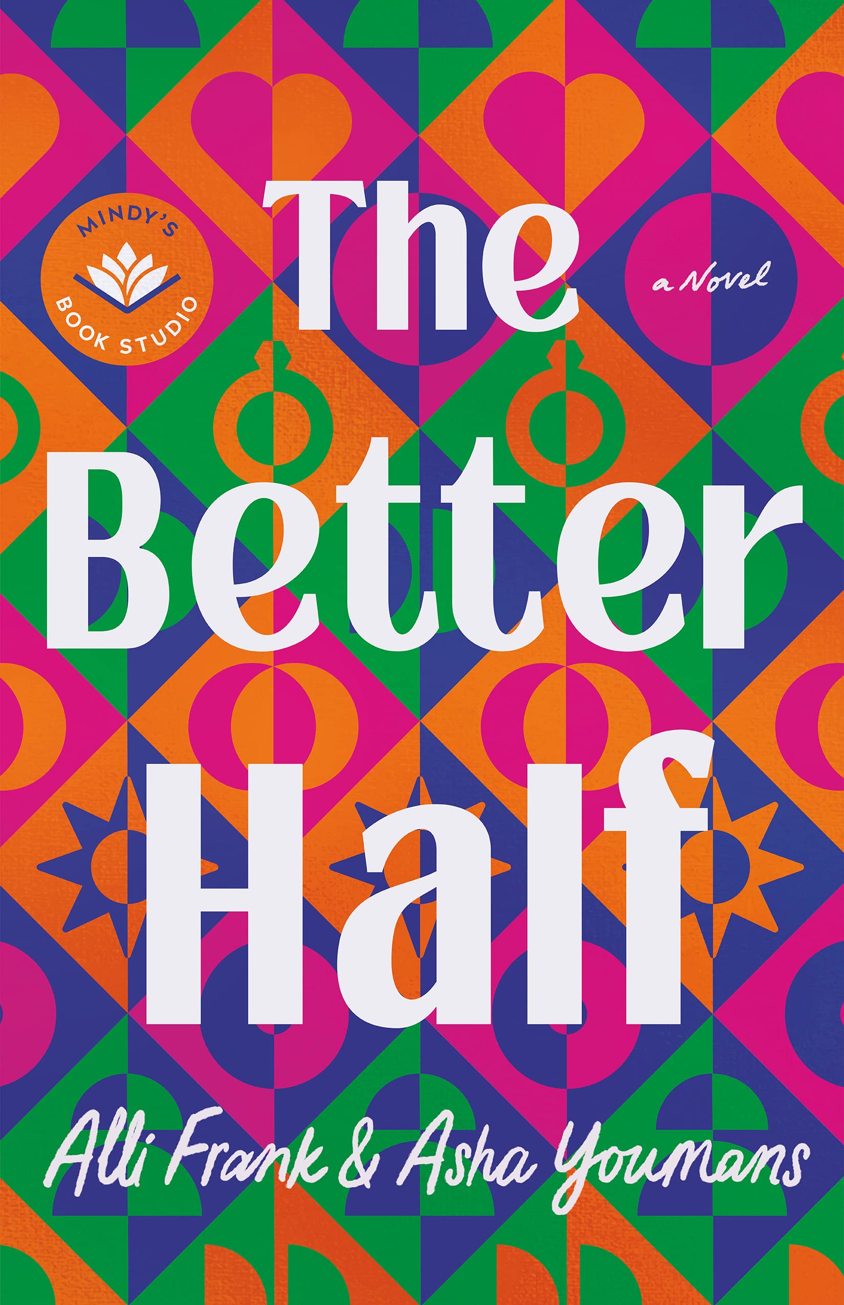 Amazon.com: The Better Half: A Novel: 9781542034166: Frank, Alli ...