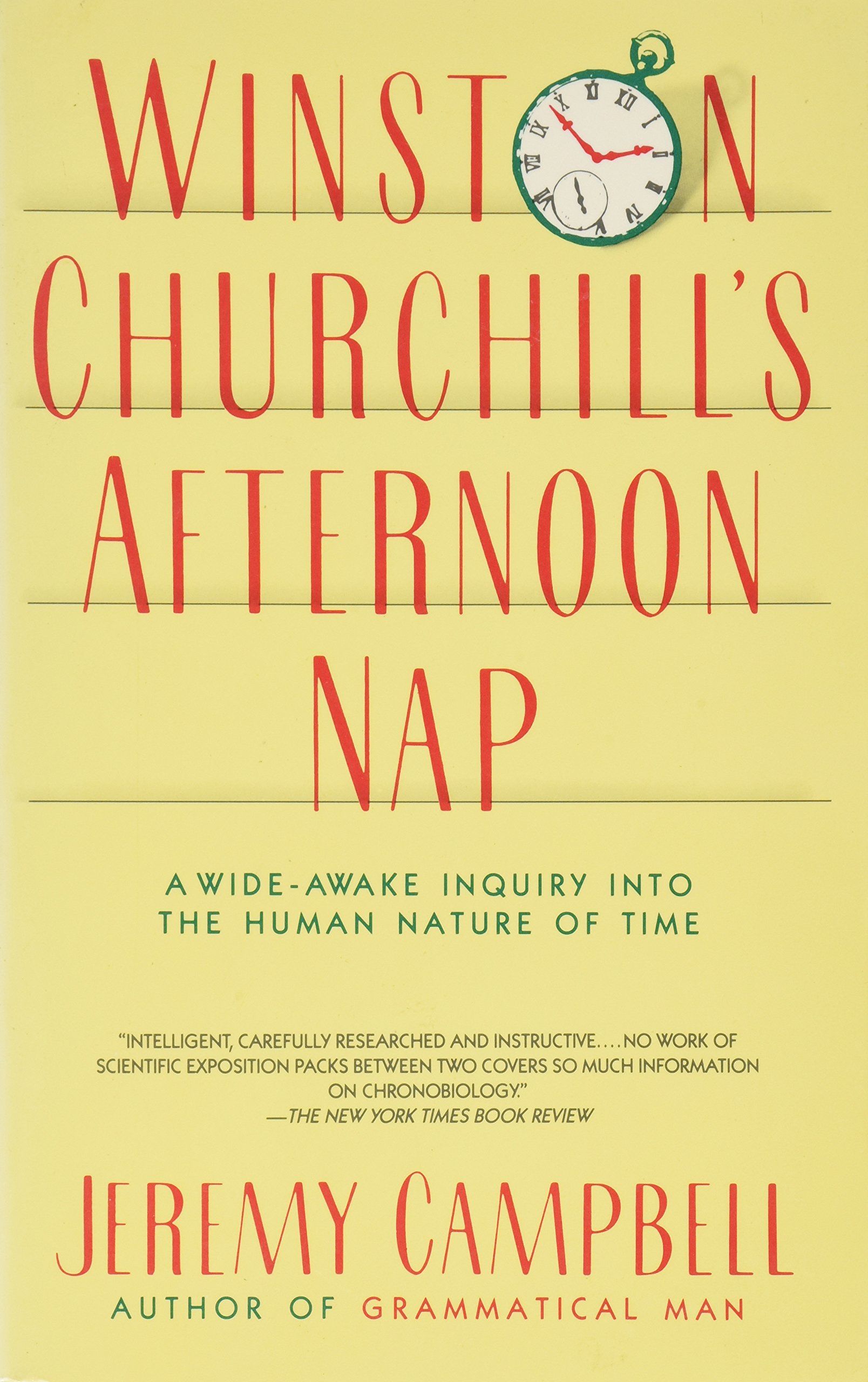 Winston Churchill's Afternoon Nap: Campbell, Jeremy: 9780671657178 ...