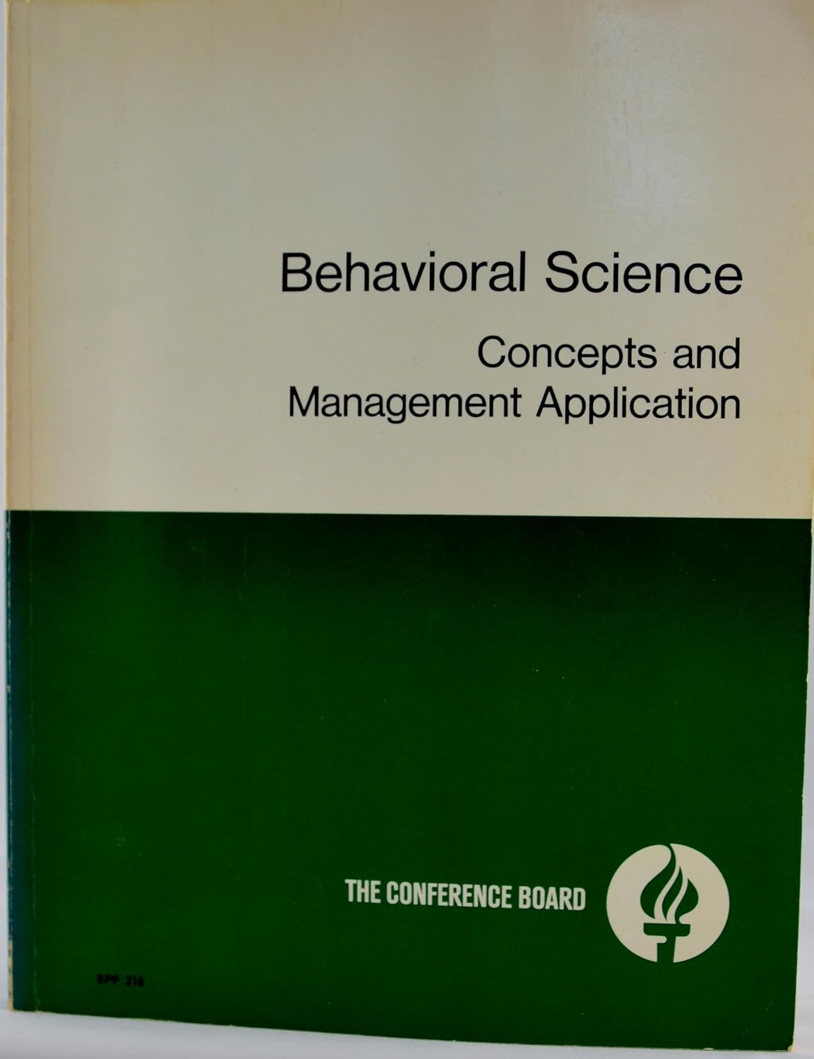Behavioral Science: Concepts and Management Application: Rush, Harold M ...