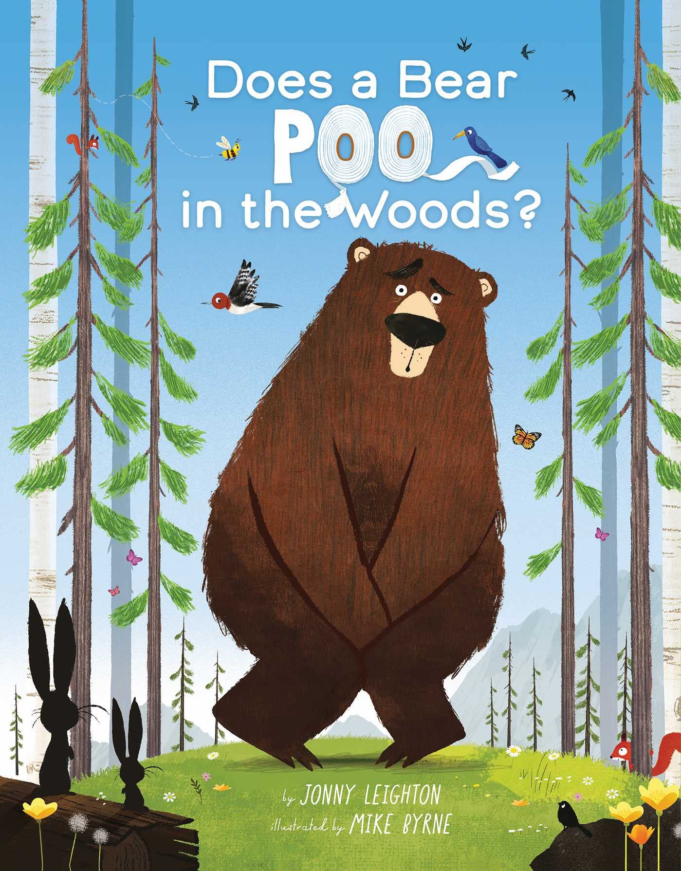 Does a Bear Poo in the Woods?: Leighton, Jonny, Byrne, Mike ...