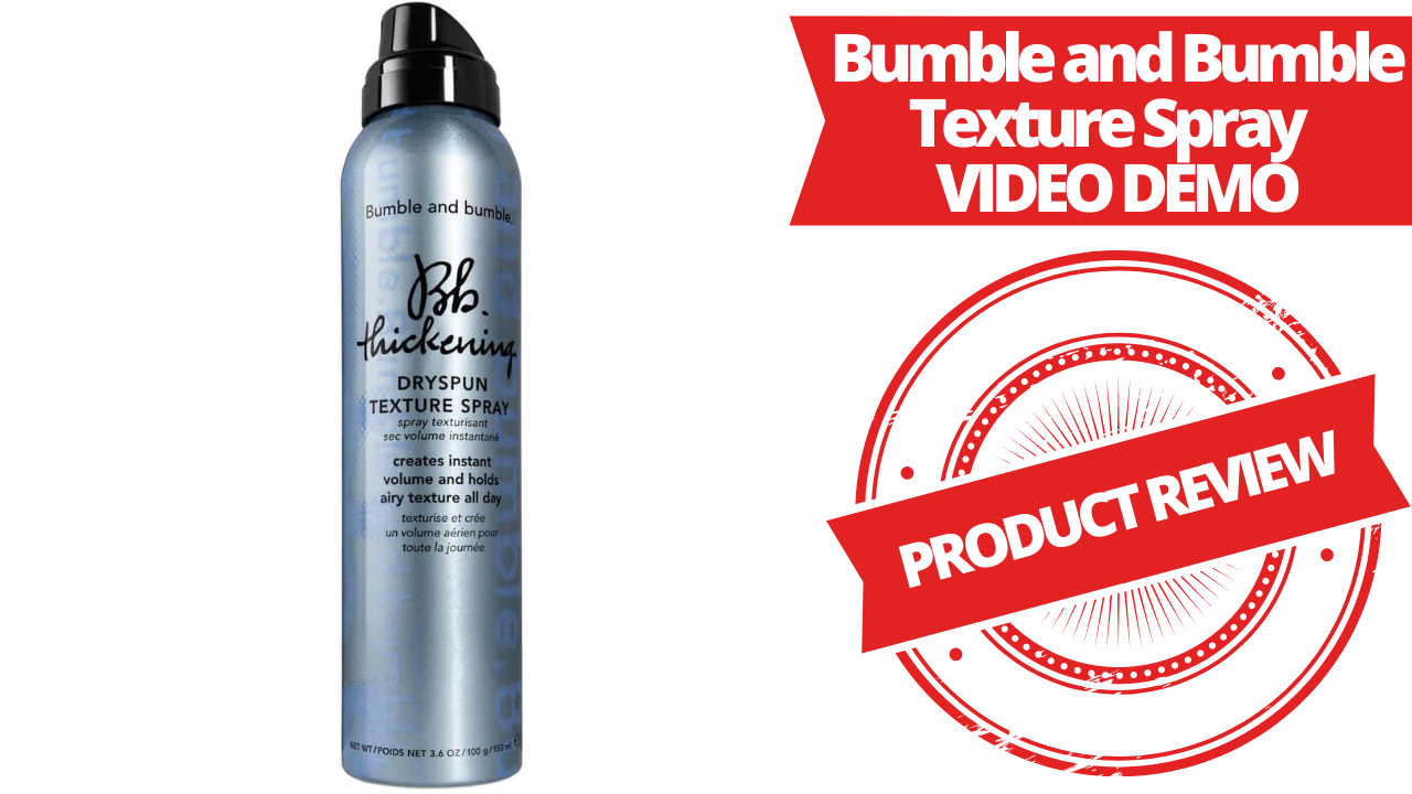 Watch Bumble and Bumble Thickening Dryspun Texture Spray Review! on ...