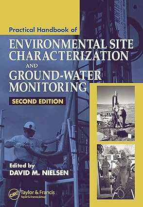 Practical Handbook of Environmental Site Characterization and Ground ...