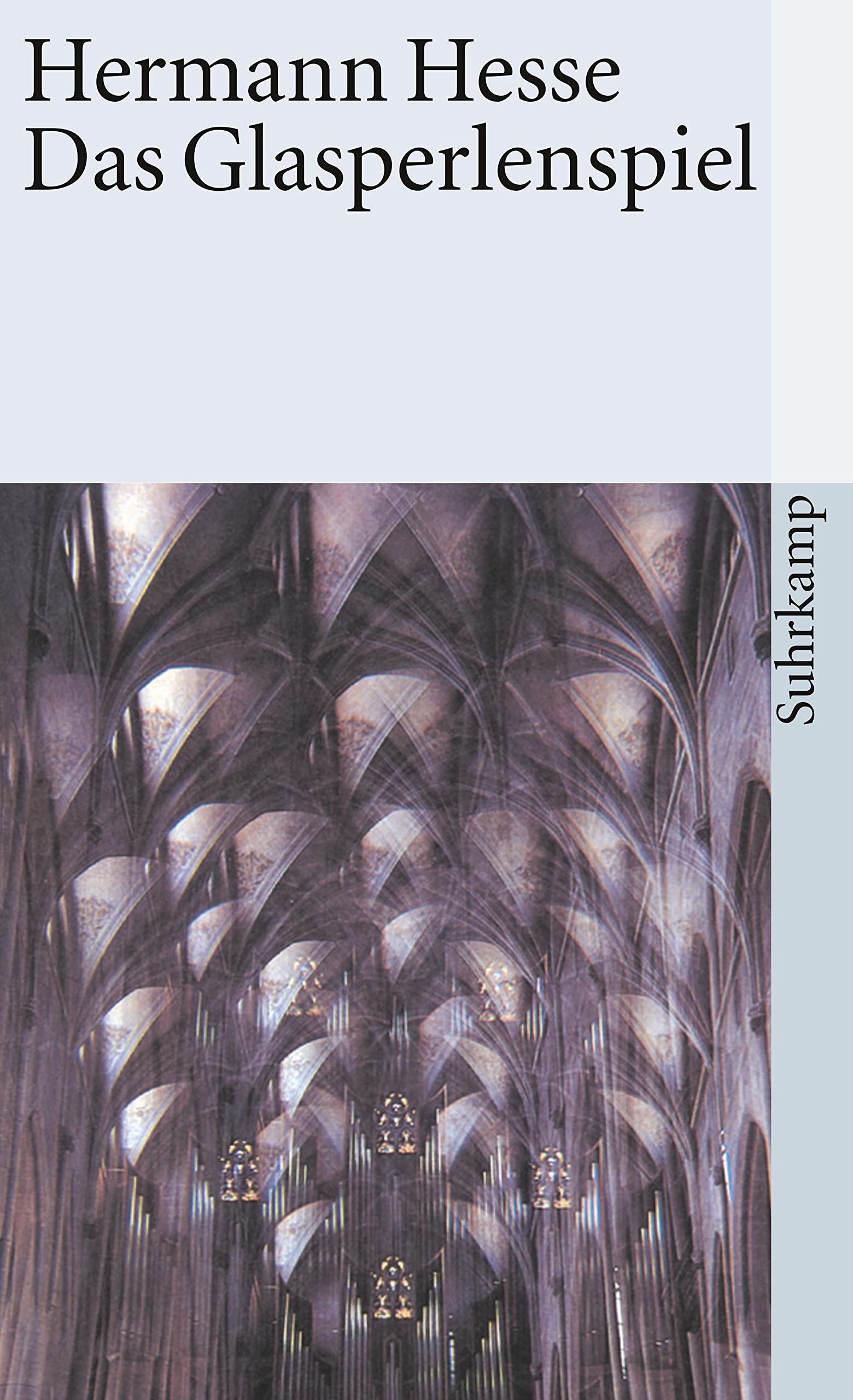 Das Glasperlenspiel: Versuch einer Lebensbeschreibung des Magister Ludi ...