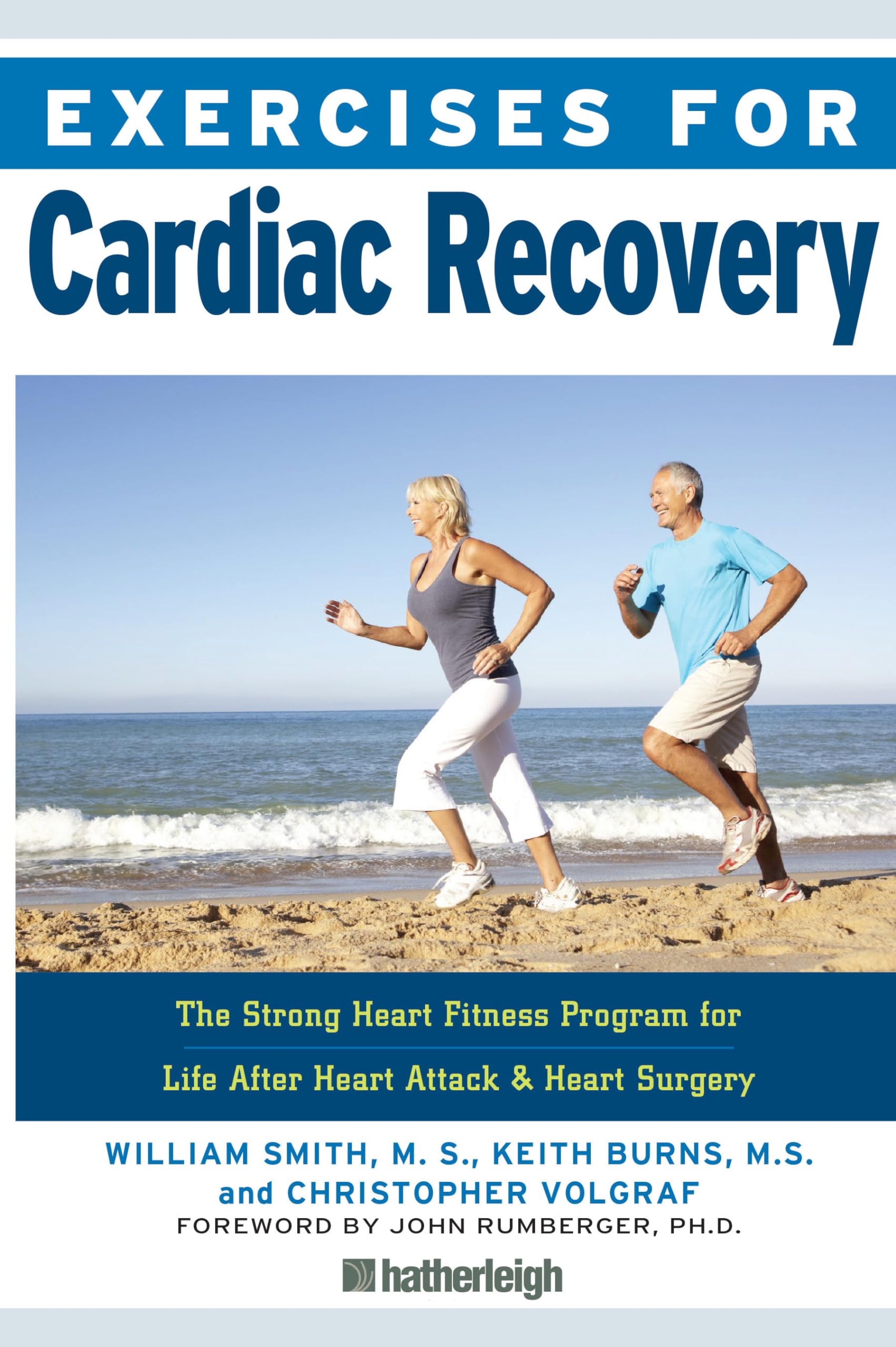 Exercises For Cardiac Recovery The Strong Heart Fitness Program For ...