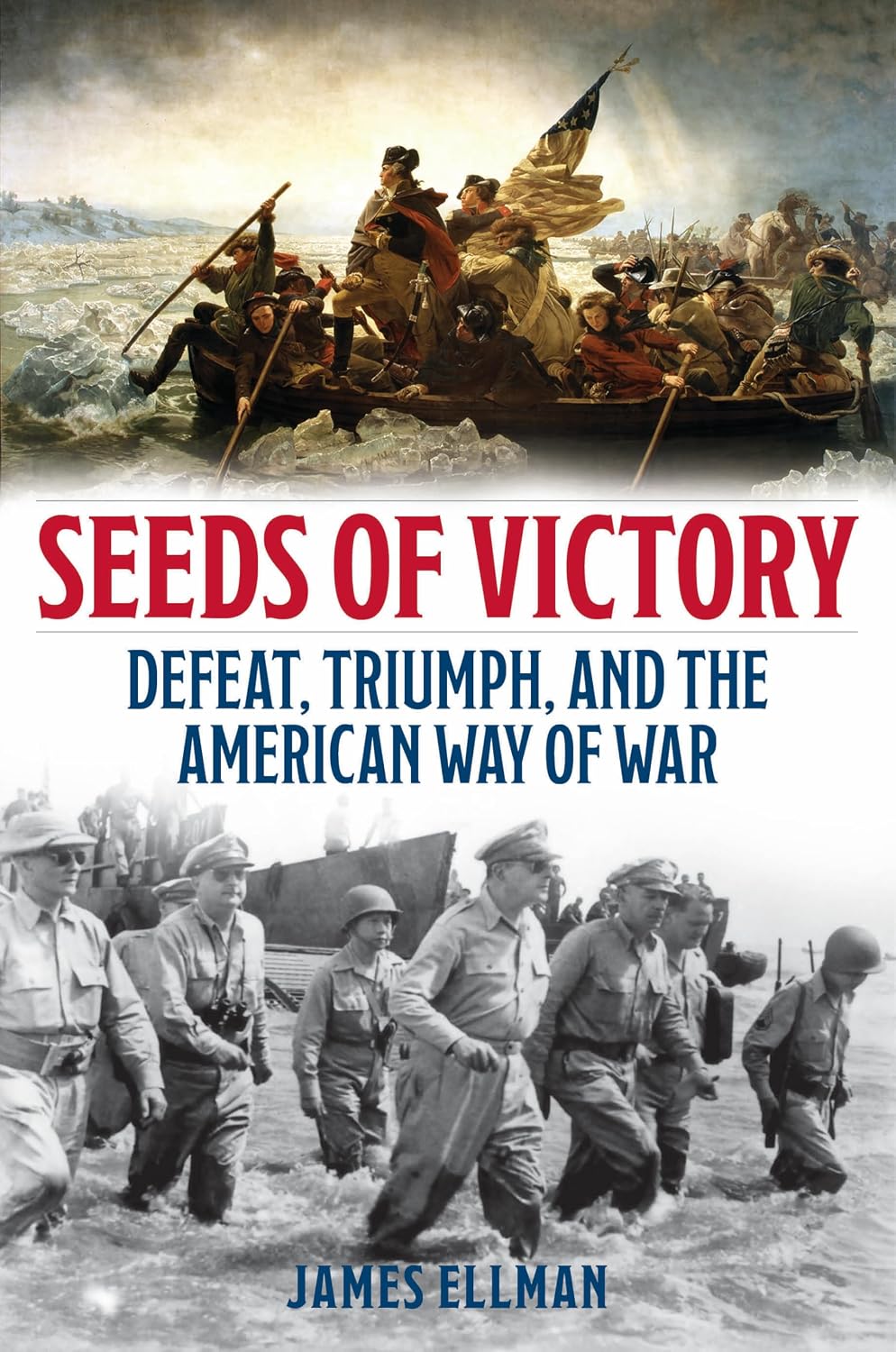 Amazon.com: Seeds of Victory: Defeat, Triumph, and the American Way of ...