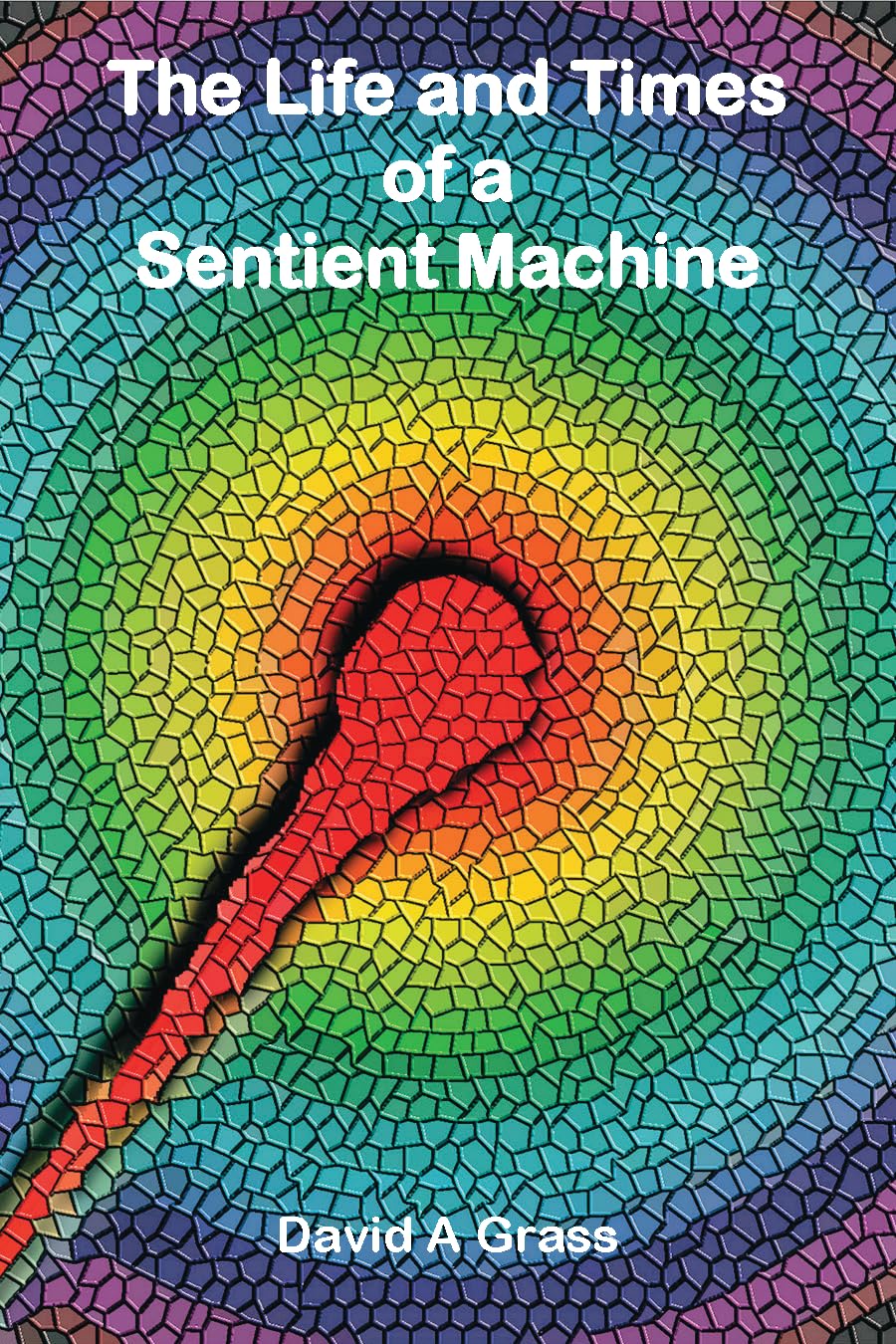 Amazon.com: The Life and Times of a Sentient Machine eBook : Grass ...