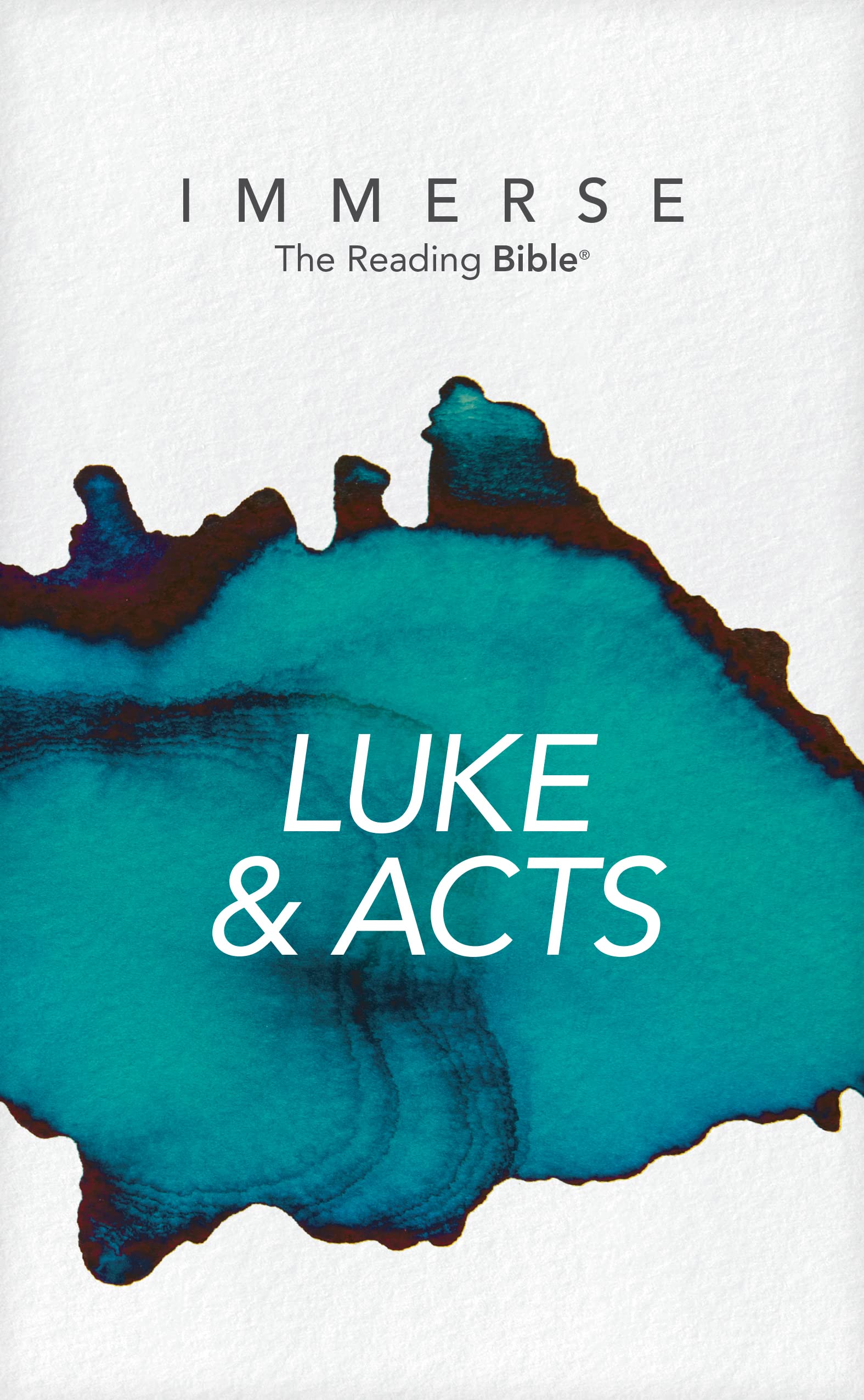 Immerse: Luke & Acts (Softcover) (Immerse: The Reading Bible): Our Daily Bread Ministries ...