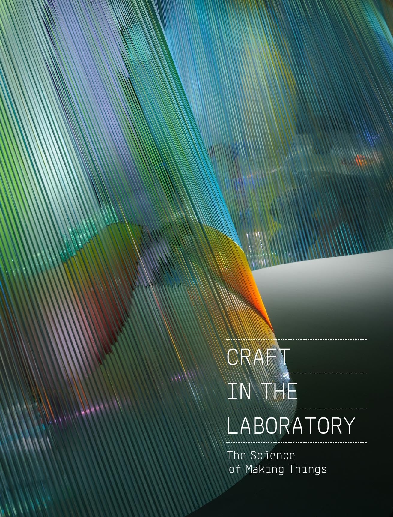Amazon.com: Craft in the Laboratory: The Science of Making Things ...