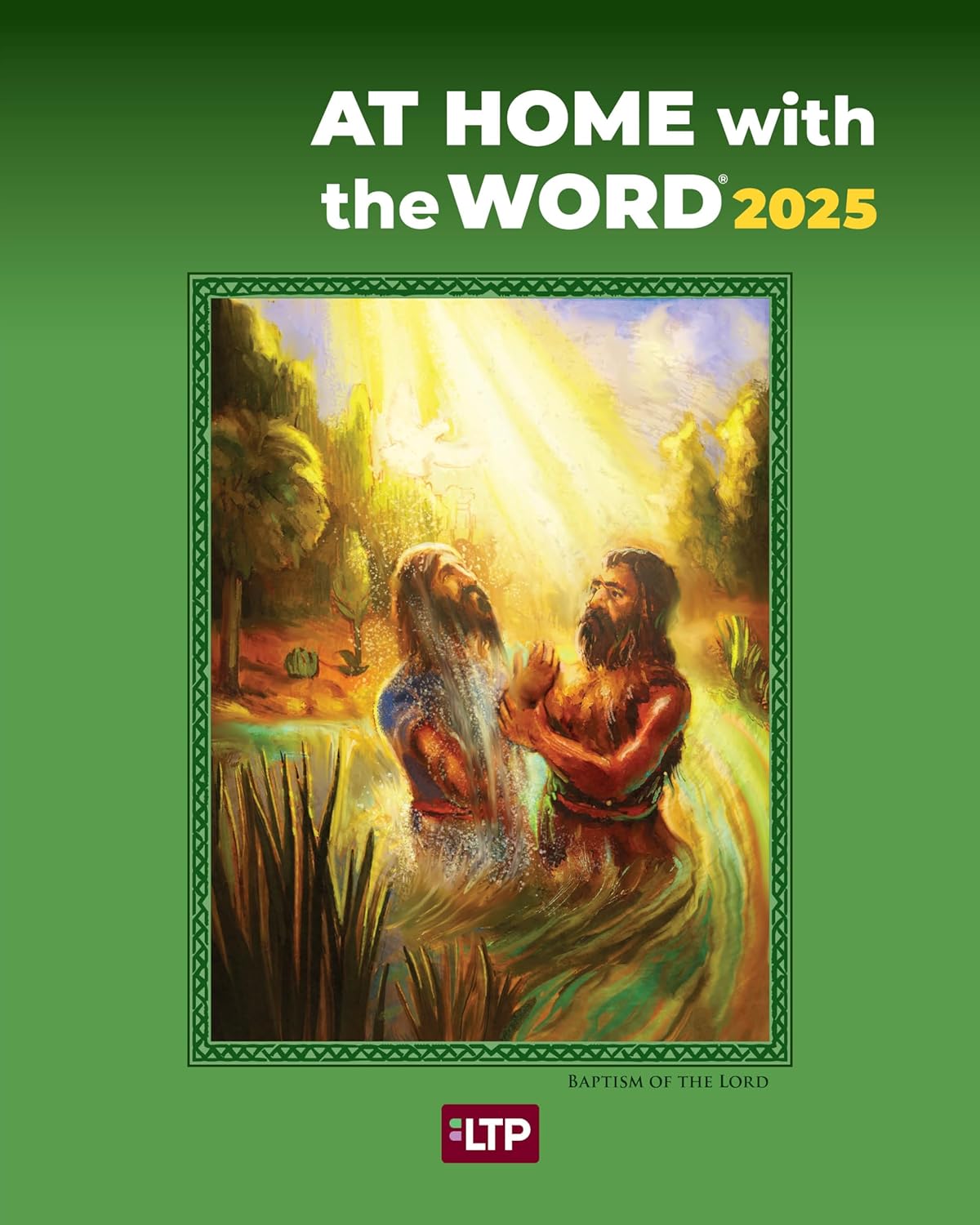 At Home with the Word® 2025: Sunday Scriptures and Scripture Insights ...
