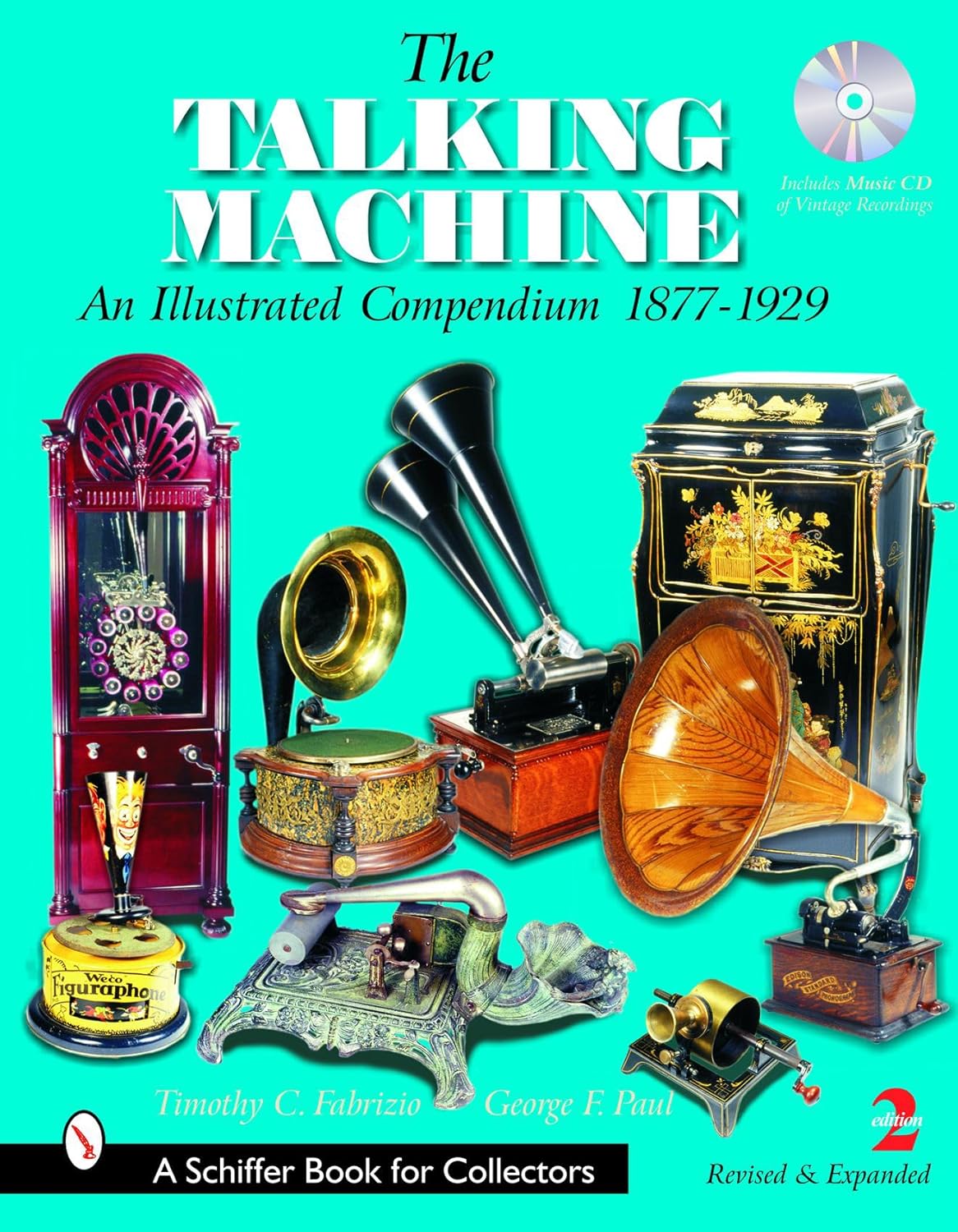 The Talking Machine: An Illustrated Compendium 1877-1929: Timothy C ...