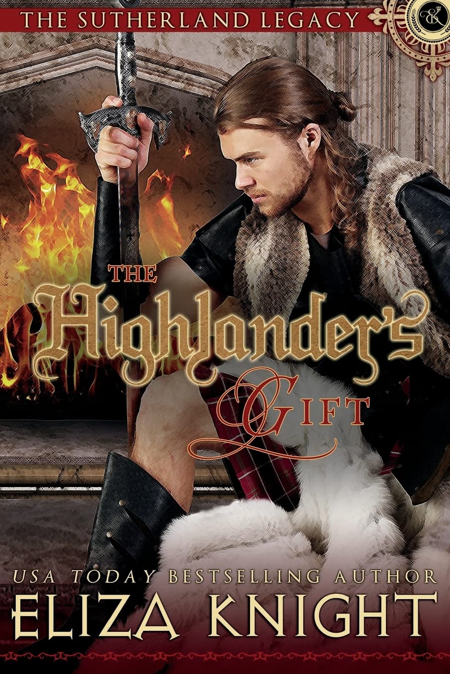 The Highlander's Gift (The Sutherland Legacy): Knight, Eliza ...