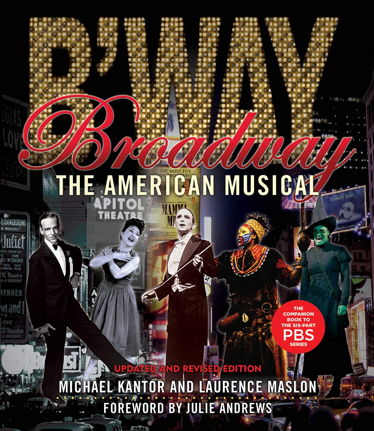 Broadway: The American Musical (Applause Books): Maslon, Laurence ...