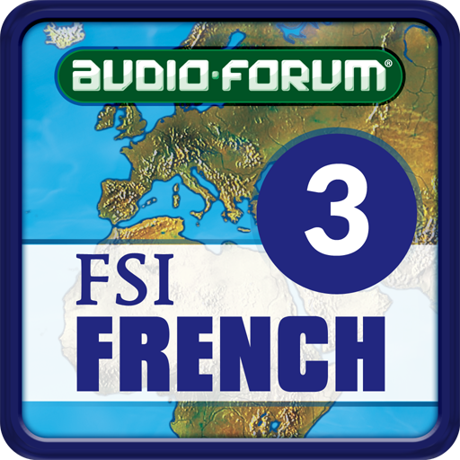 FSI: French Basic Course Advanced A (Level 3) - by Audio-Forum ...