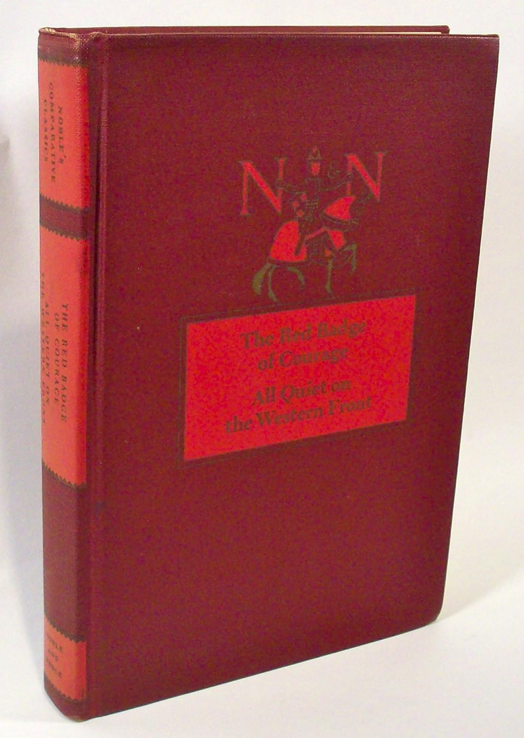 The Red Badge of Courage & All Quiet on the Western Front (Noble's ...