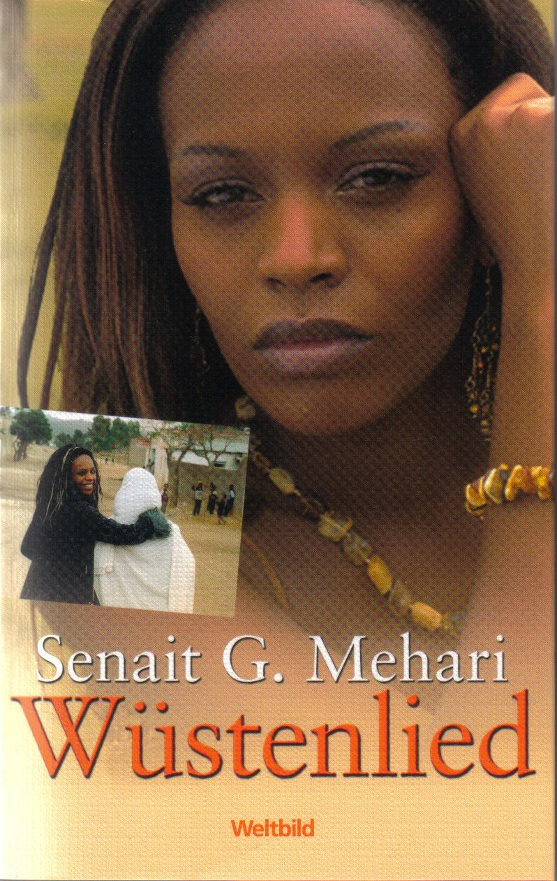 Wüstenlied : Mehari, Senait: Amazon.de: Bücher