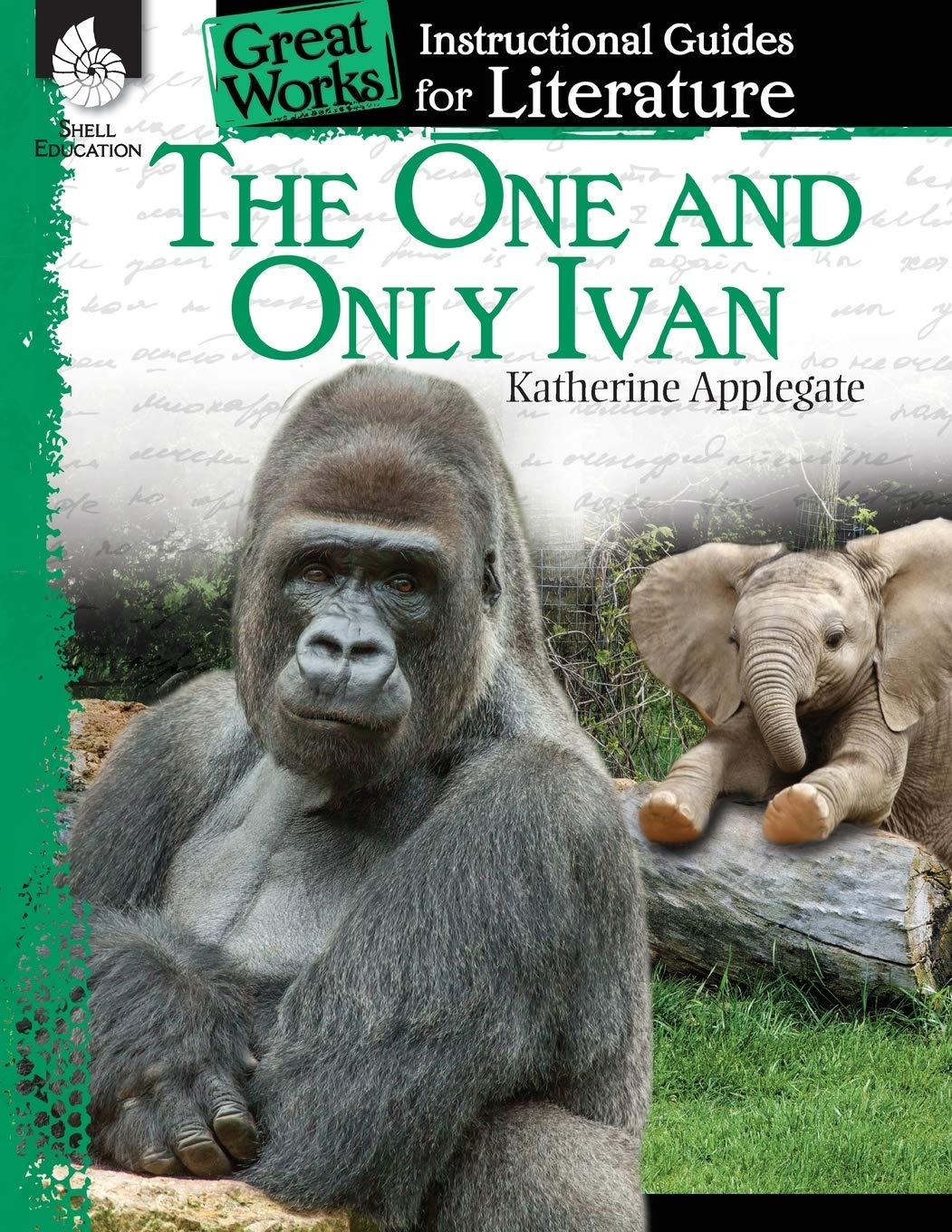 Amazon.com: The One and Only Ivan: An Instructional Guide for ...