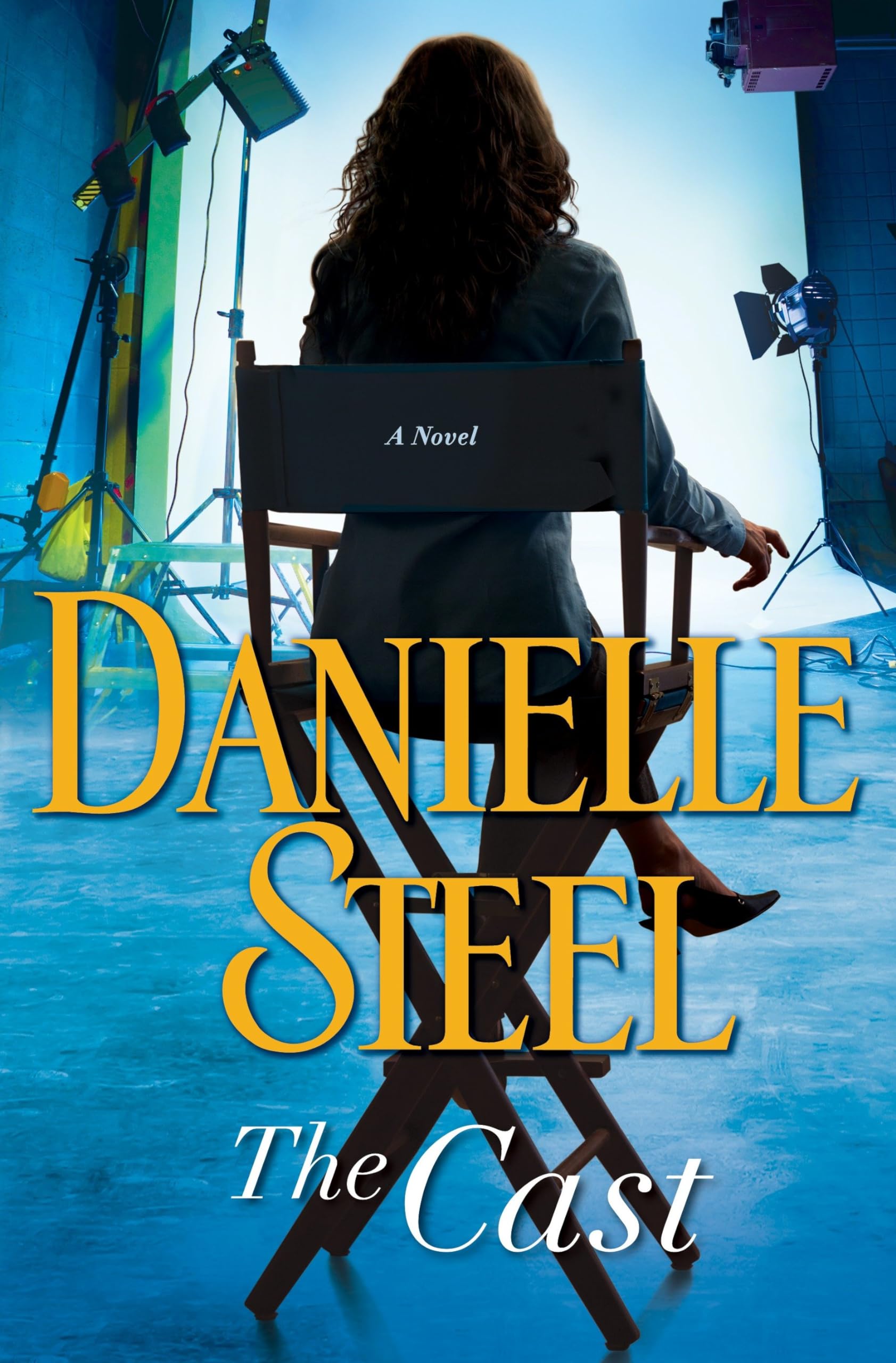 The Cast: A Novel: Steel, Danielle: 9781101884034: Amazon.com: Books