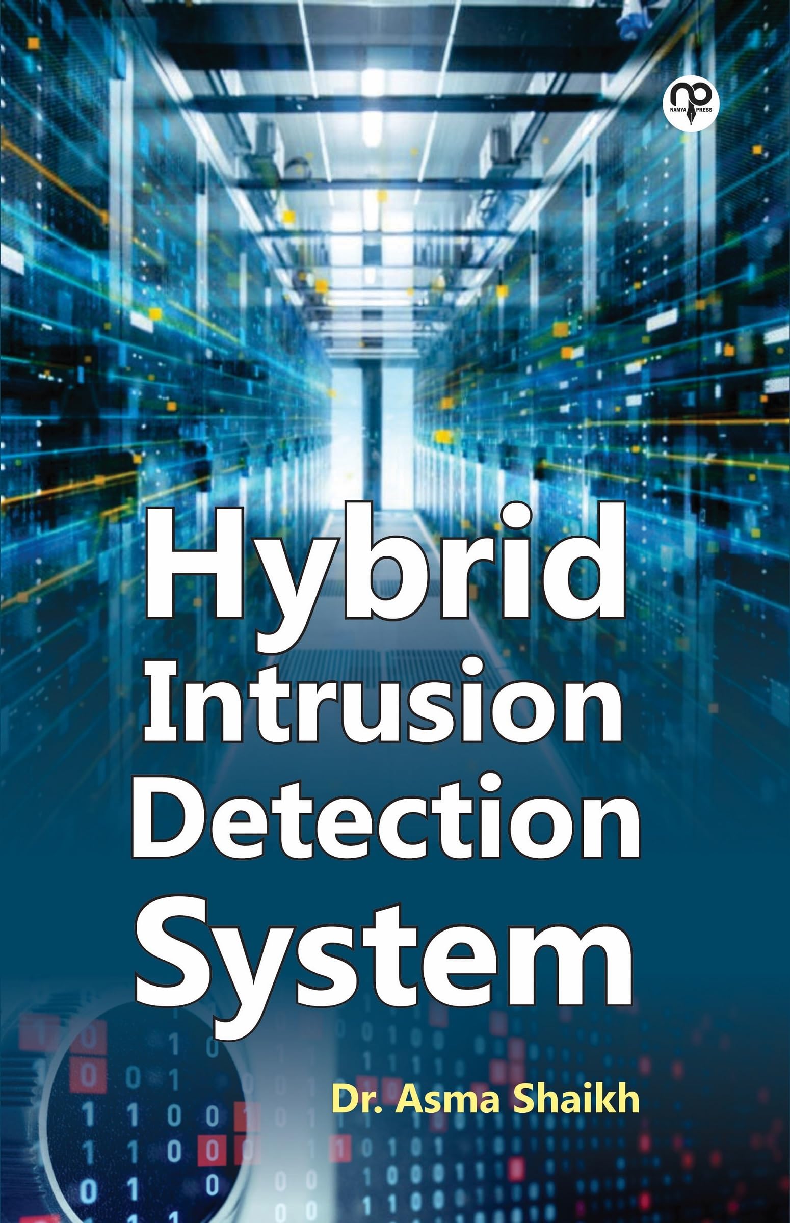 Buy Hybrid Intrusion Detection System Book Online at Low Prices in ...