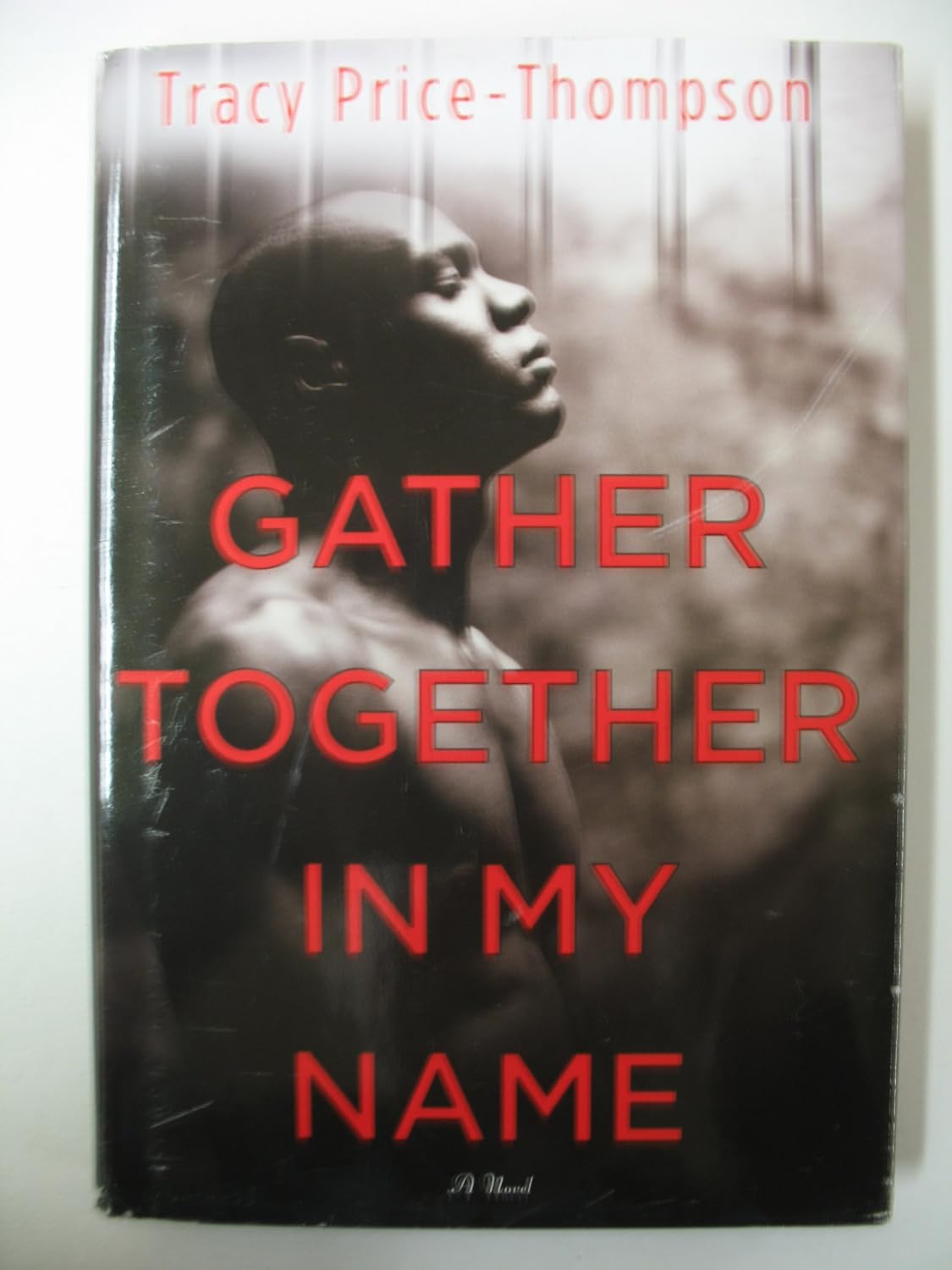 Gather Together in My Name: Tracy Price-Thompson: 9780739496237: Amazon ...