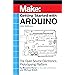 Getting Started with Arduino: The Open Source Electronics Prototyping Platform (Make): Banzi ...
