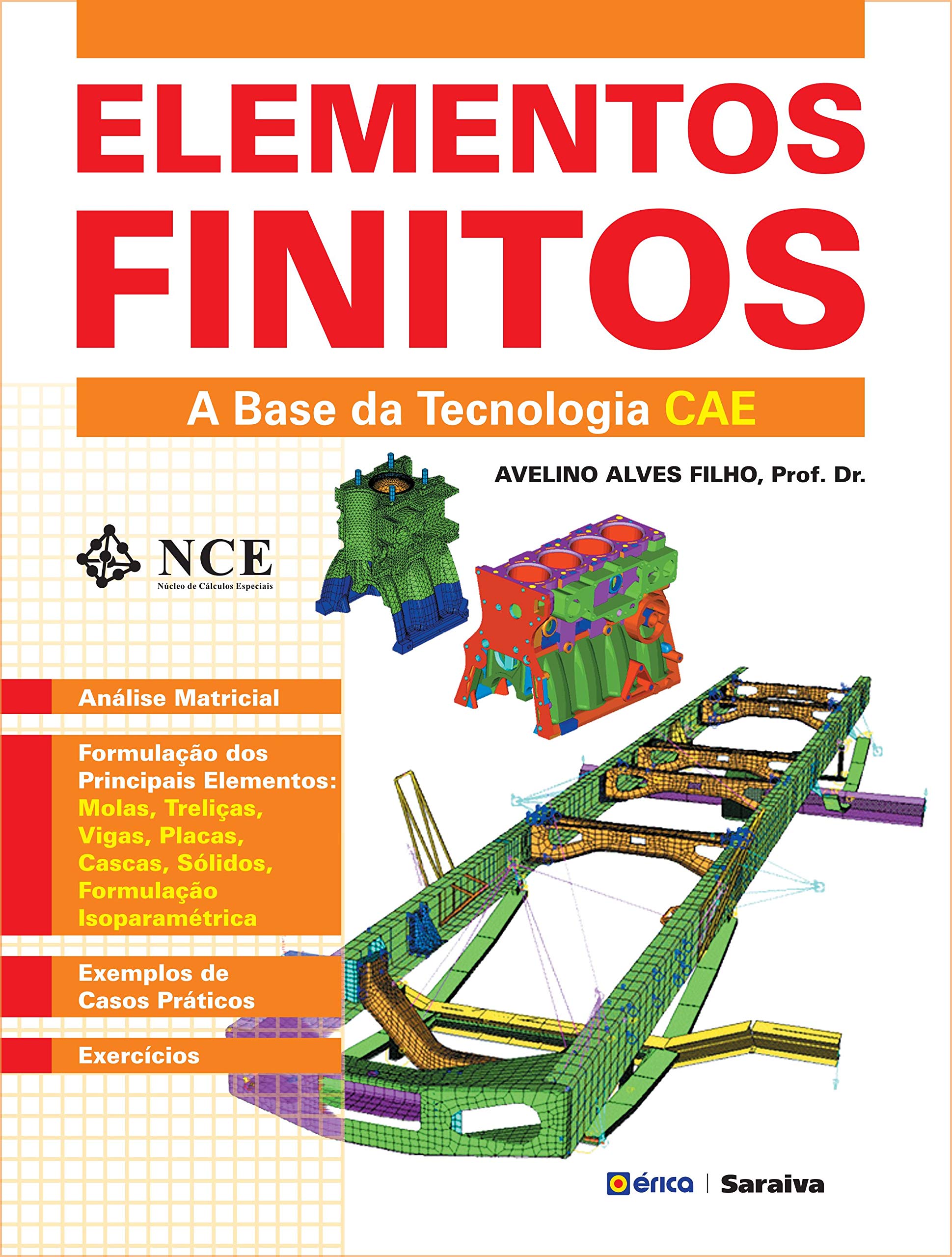 Elementos finitos: A base da Tecnologia CAE | Amazon.com.br